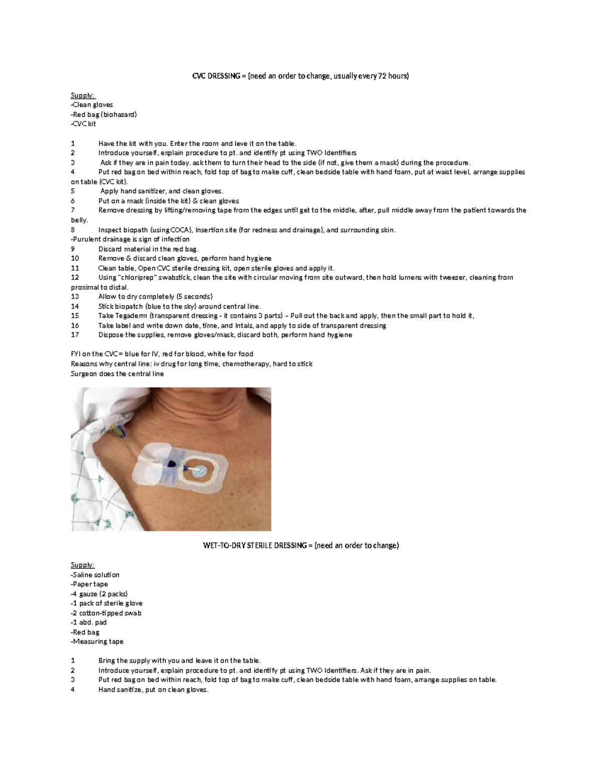 CVC Dressing - CVC DRESSING = (need an order to change, usually every ...