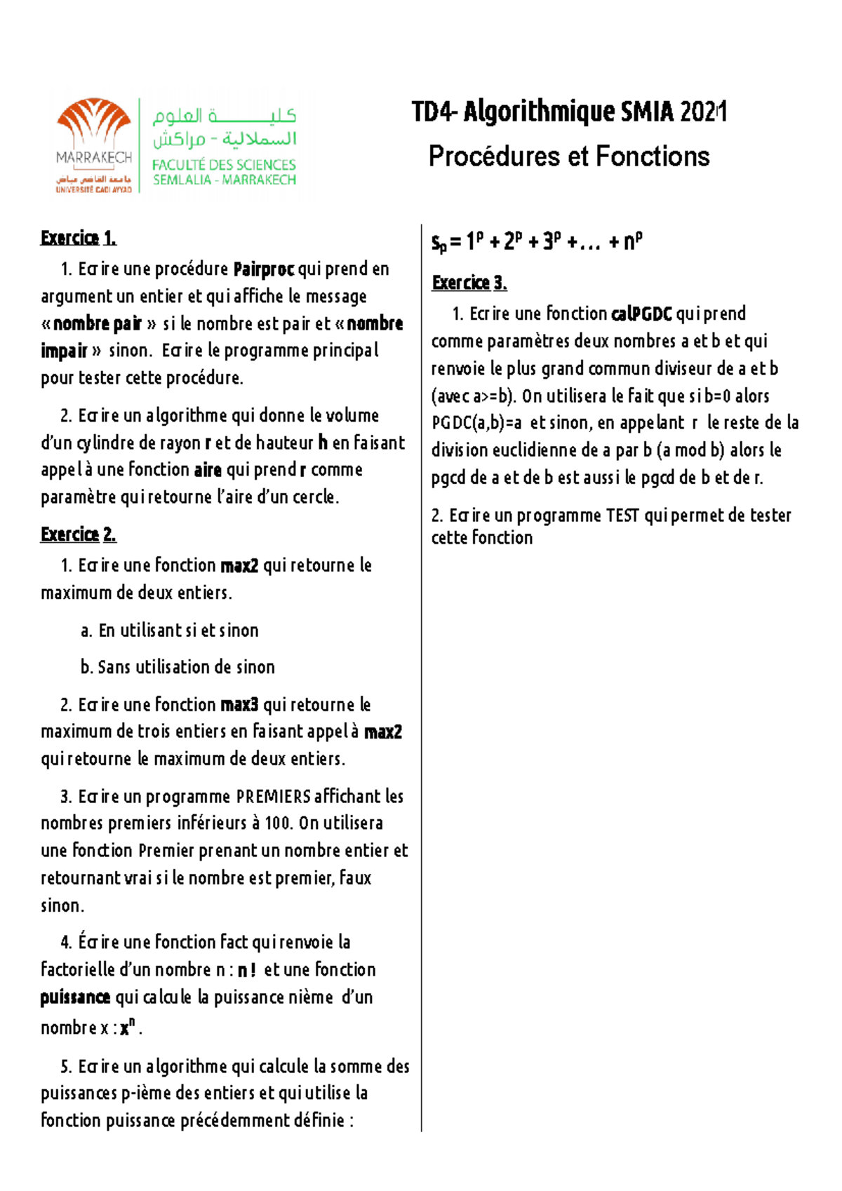 TD4 Procédure Fonctions - TD4- Algorithmique SMIA 2020 Procédures, Fonctions et Tableaux ...