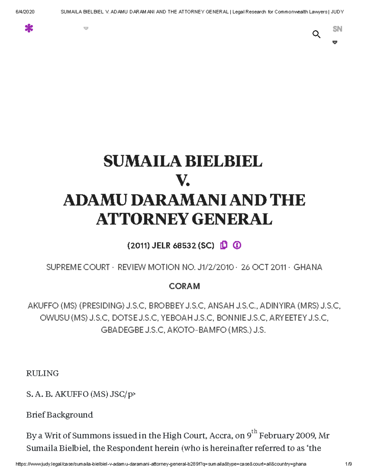 Sumaila Bielbiel V. Adamu Daramani AND THE Attorney General 2011 ...