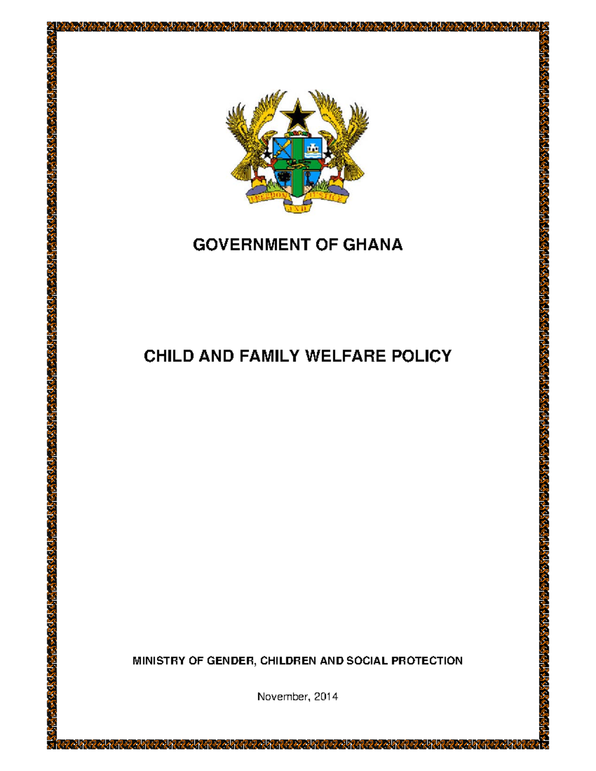 Child and Family Welfare Policy - Ghana - GOVERNMENT OF GHANA CHILD AND ...