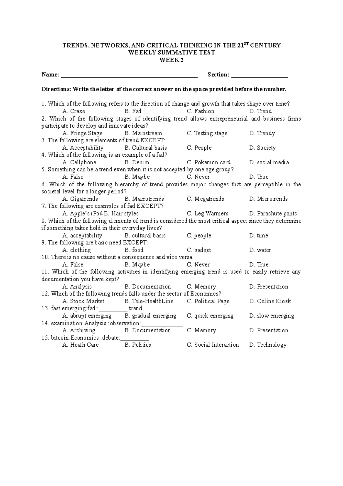TNCT- Summative TEST-W2 - TRENDS, NETWORKS, AND CRITICAL THINKING IN ...