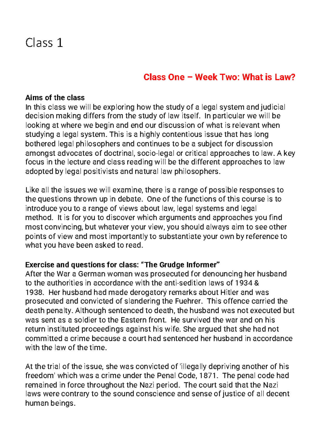 LL109 MT Class 1 - Class One – Week Two: What is Law? Aims of the class ...