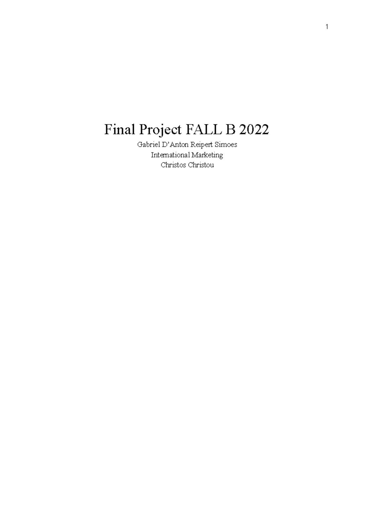Final Project FALL B 2022 - Final Project FALL B 2022 Gabriel D’Anton Reipert Simoes ...