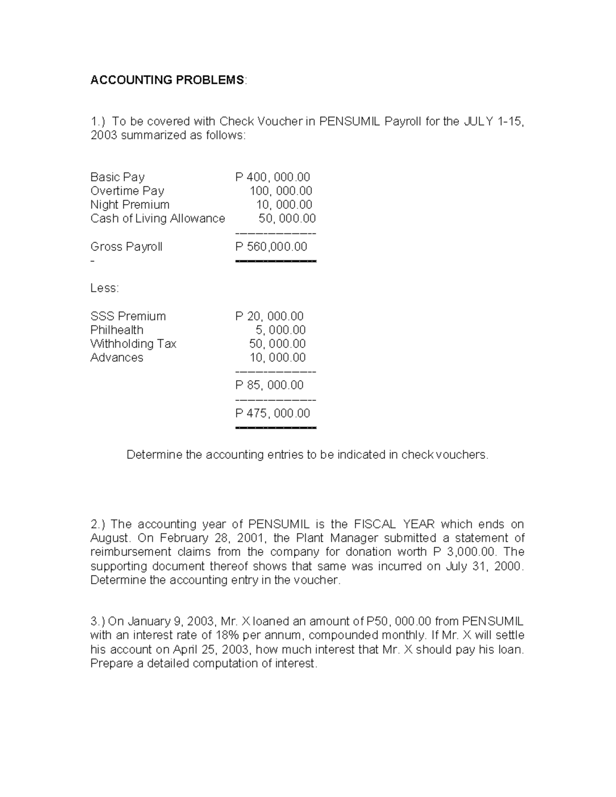 Accounting Problems - ACCOUNTING PROBLEMS: 1.) To be covered with Check ...