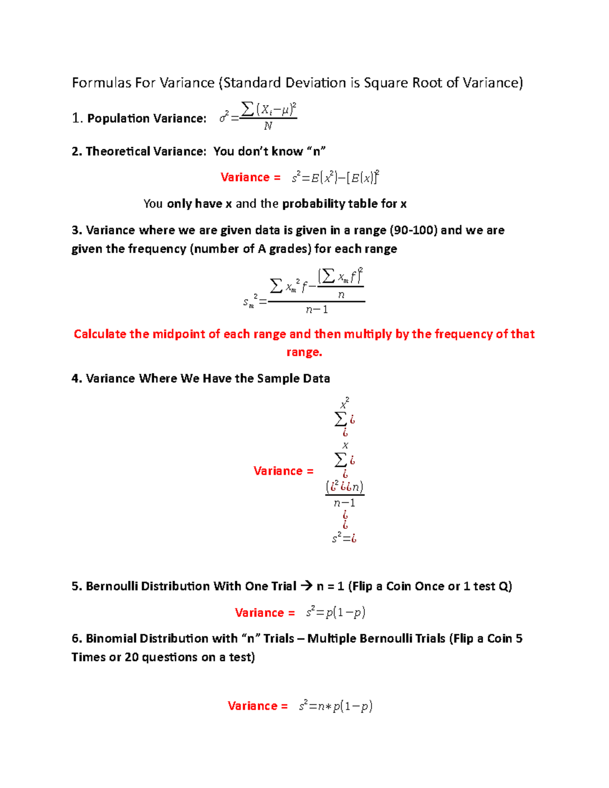Formulas For Variance - Population Variance: σ 2 = ∑ ( X i − μ ) 2 N 2 ...