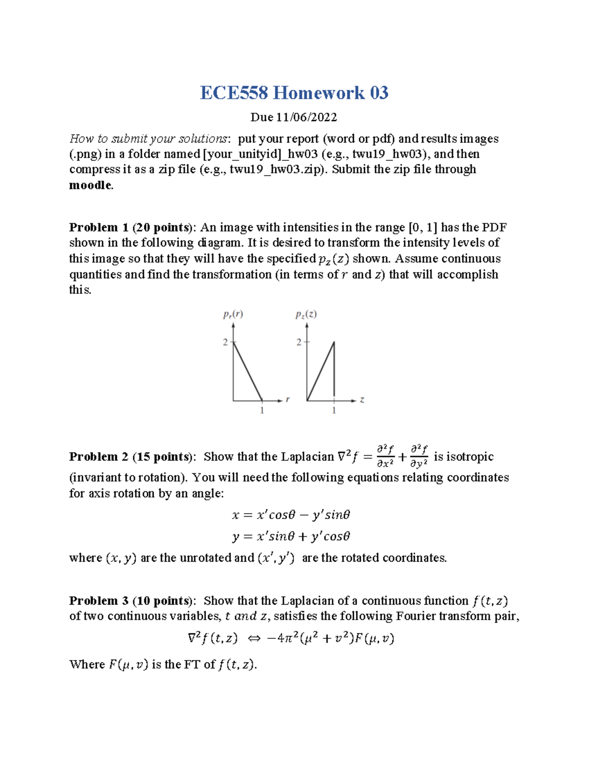 Homework 03 - Assignment 3 - ECE558 Homework 03 Due 11/06/ How to ...