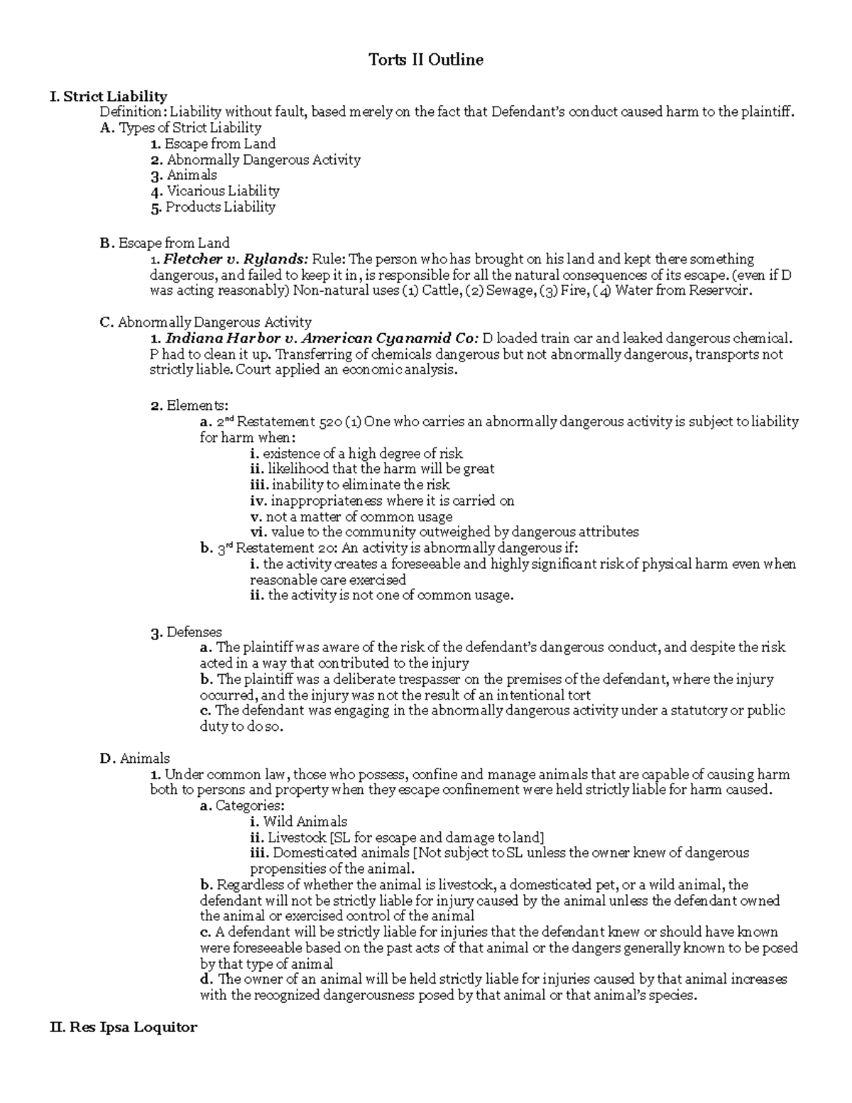 Torts II TODD - Todd - Torts II Outline I. Strict Liability Definition ...