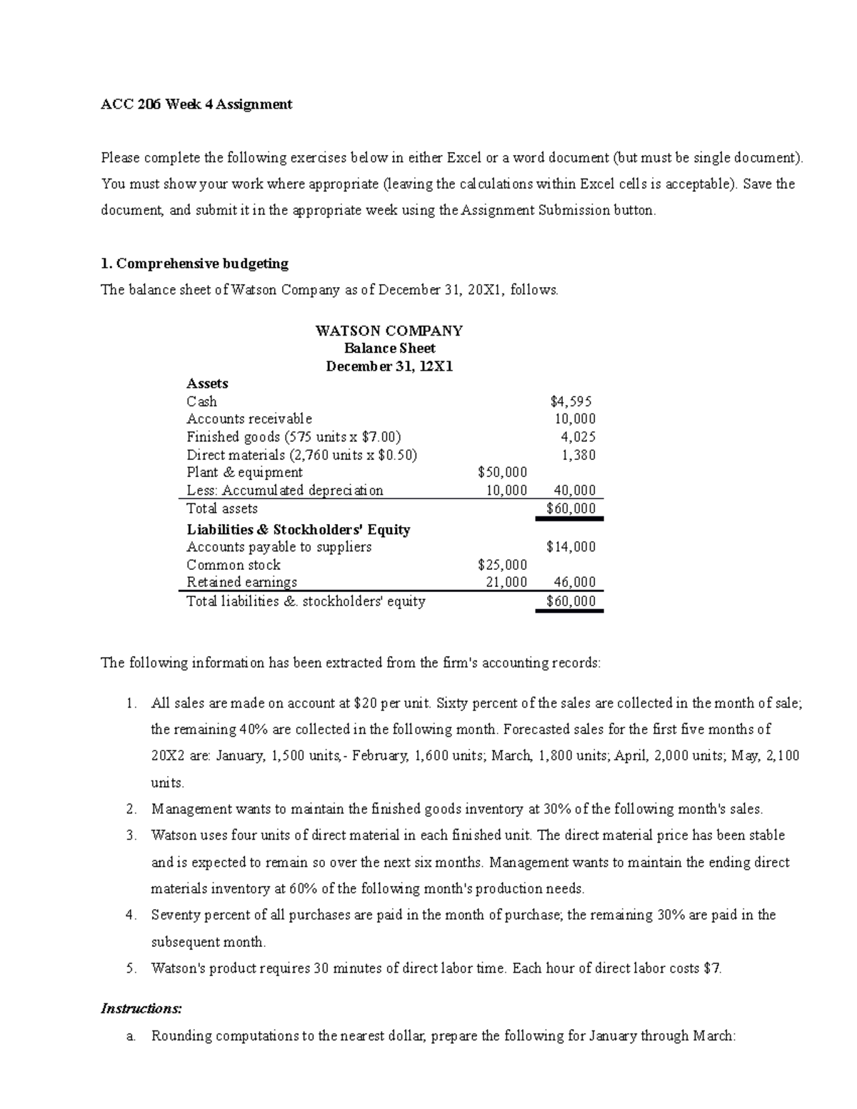 ACC 206 Week 4 Assignment - ACC 206 Week 4 Assignment Please complete ...
