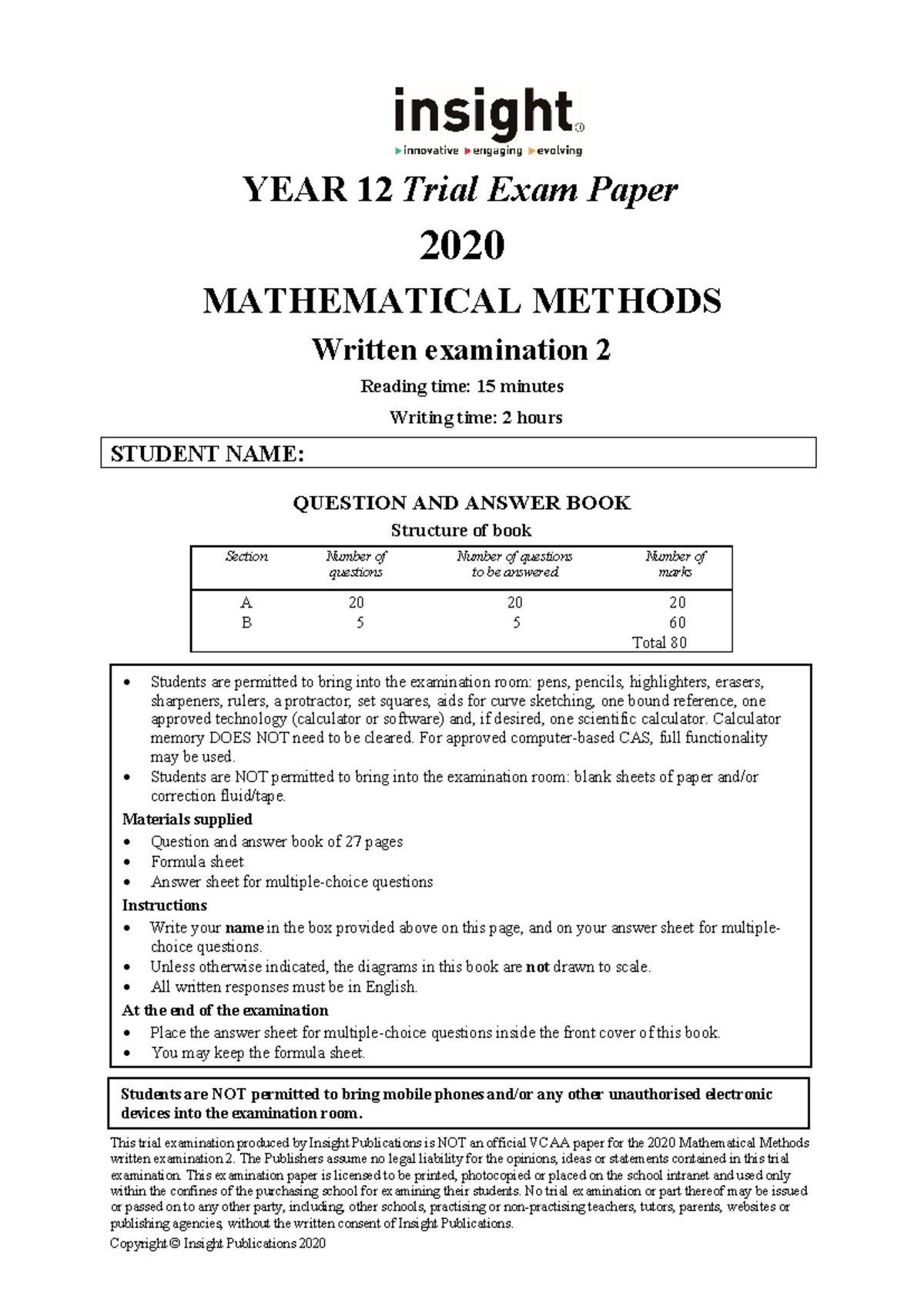 2020 insight exam 2 revised - This trial examination produced by ...