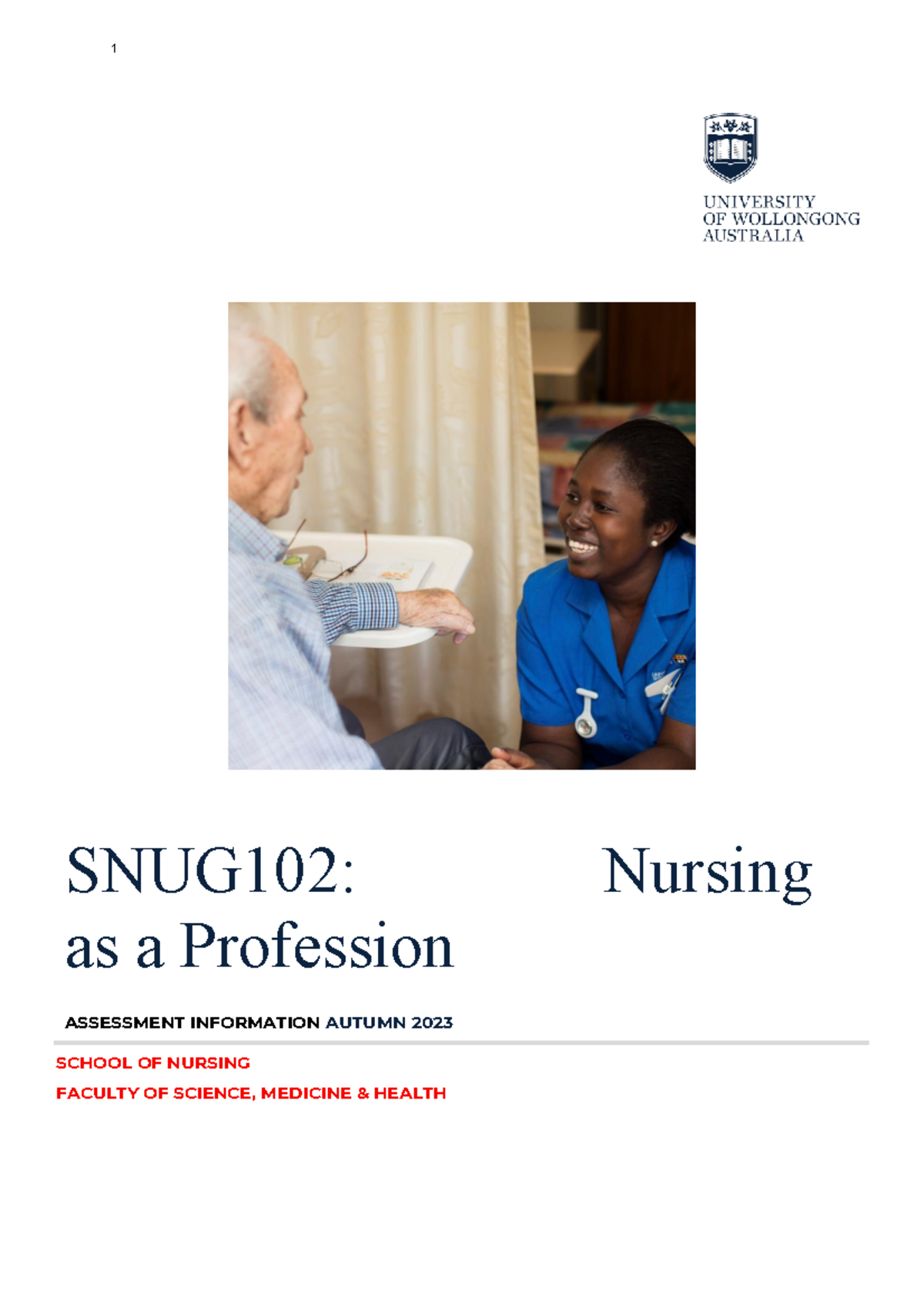 SNUG102 Assessment Information and Marking Rubrics - SNUG102 - UOW ...