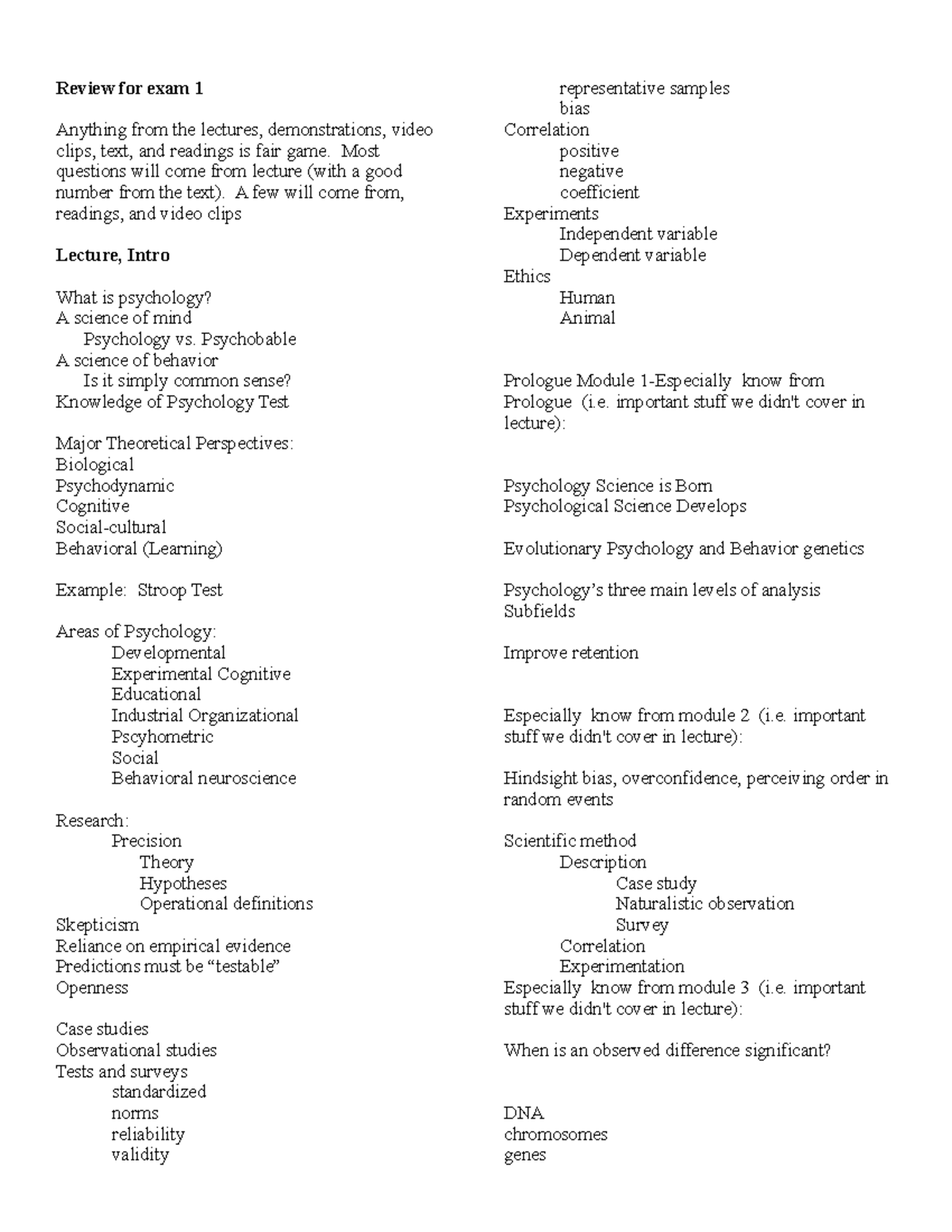 Review with modules - Review for exam 1 Anything from the lectures ...
