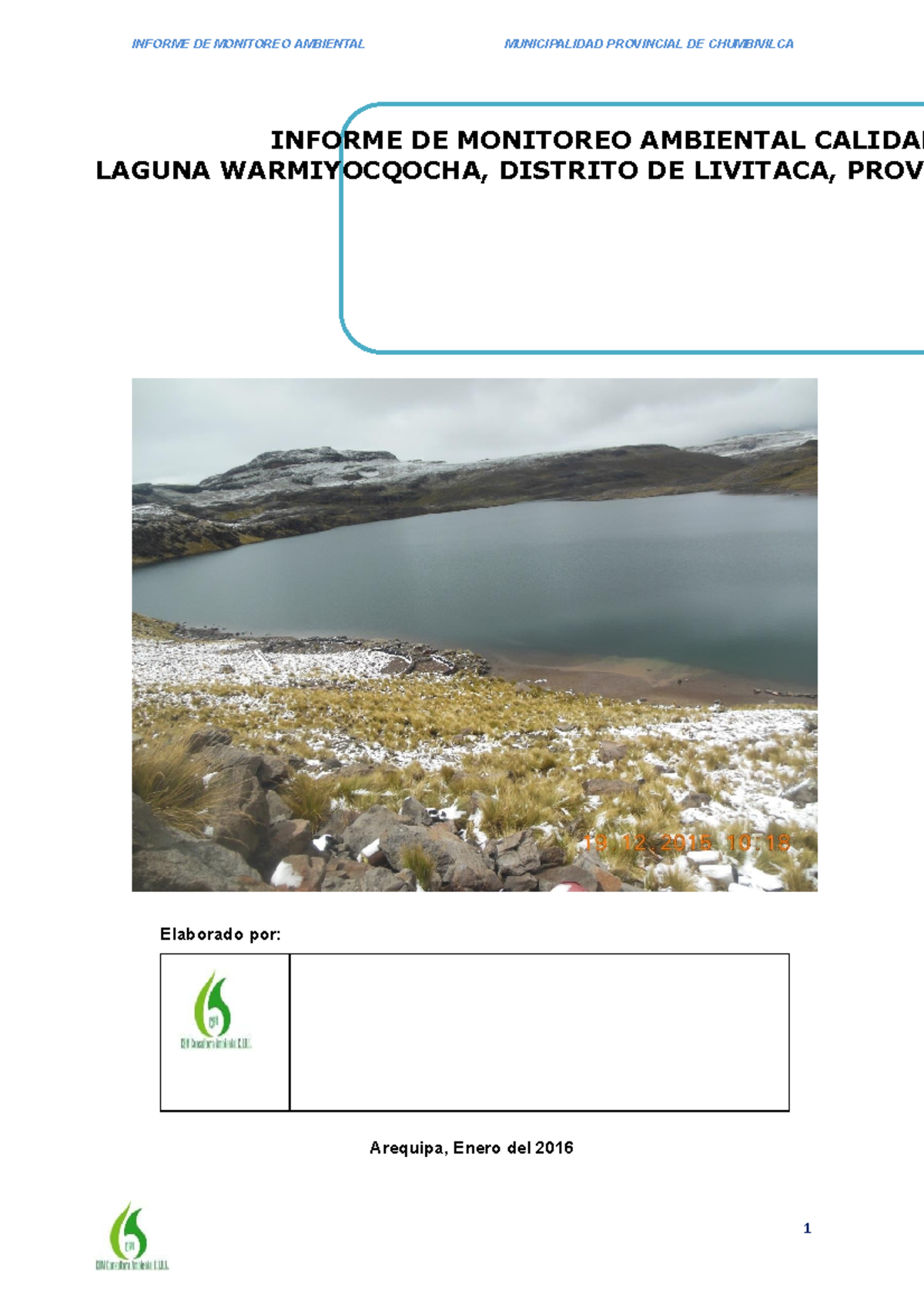 Informe DE Monitoreo Ambiental Calidad DE AGUA Y Suelo Laguna Warmiyocqocha, Distrito DE ...