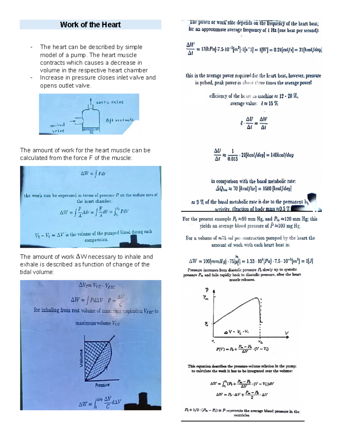 Work of the Heart - Work of the Heart The heart can be described by simple model of a pump. The ...