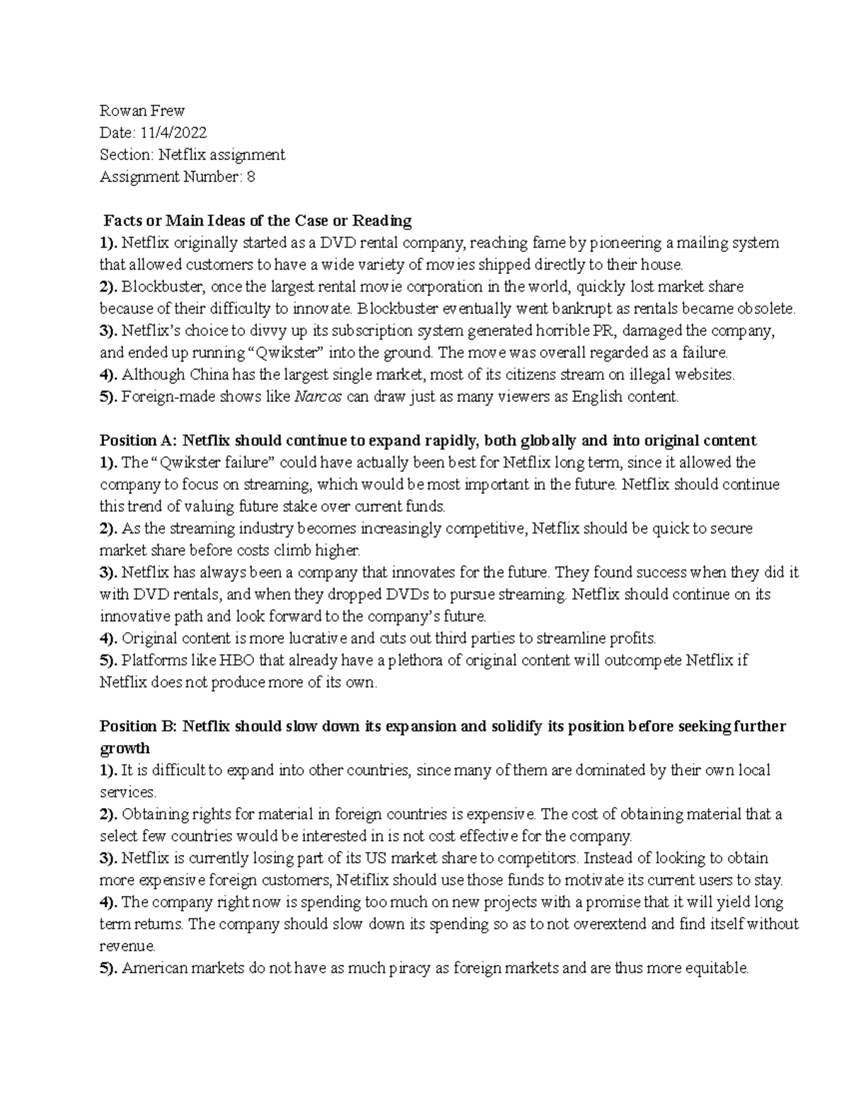 INTB Netflix - efefe - Rowan Frew Date: 11/4/ Section: Netflix ...