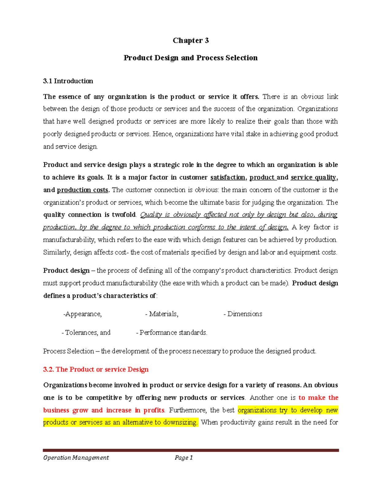 Chapter 3 Product Design and Process Selection - There is an obvious link between the design of ...