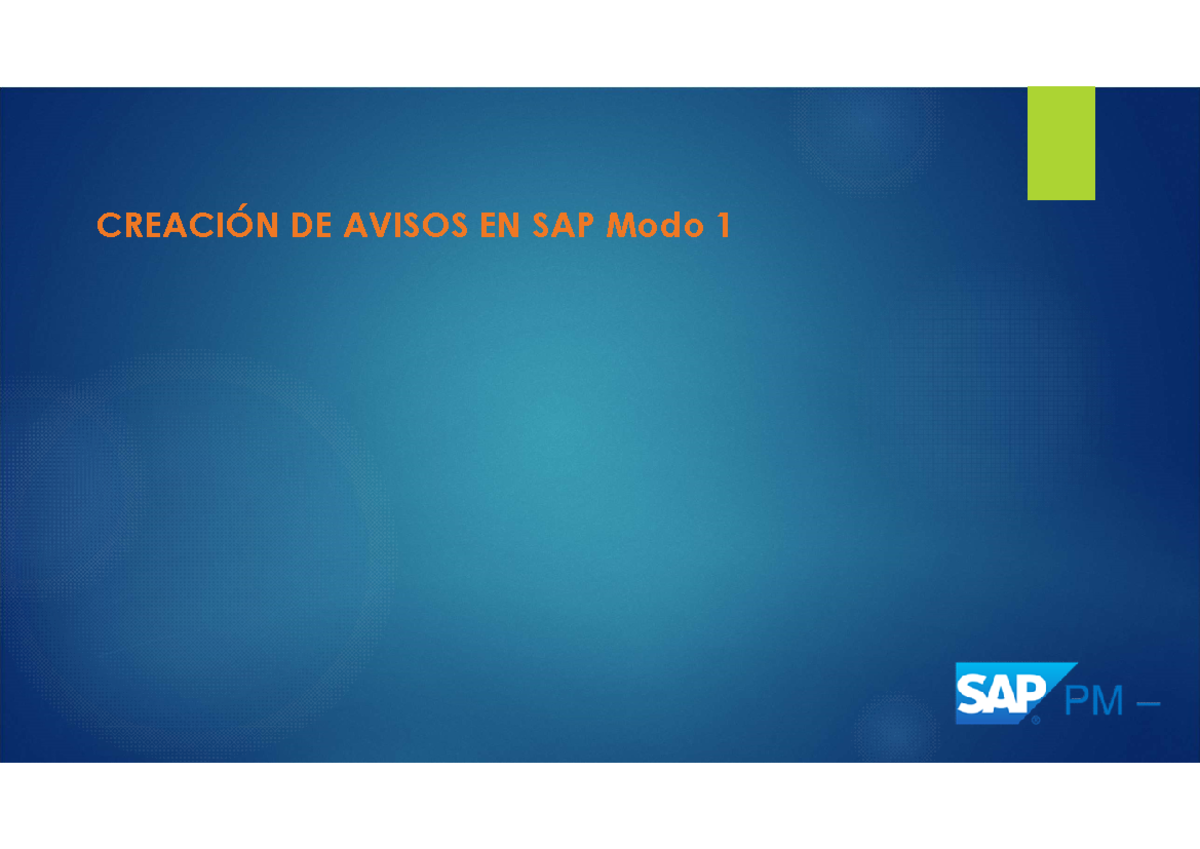 Avisos en sap Crear - SAP - CREACIÓN DE AVISOS EN SAP Modo Por que se ...