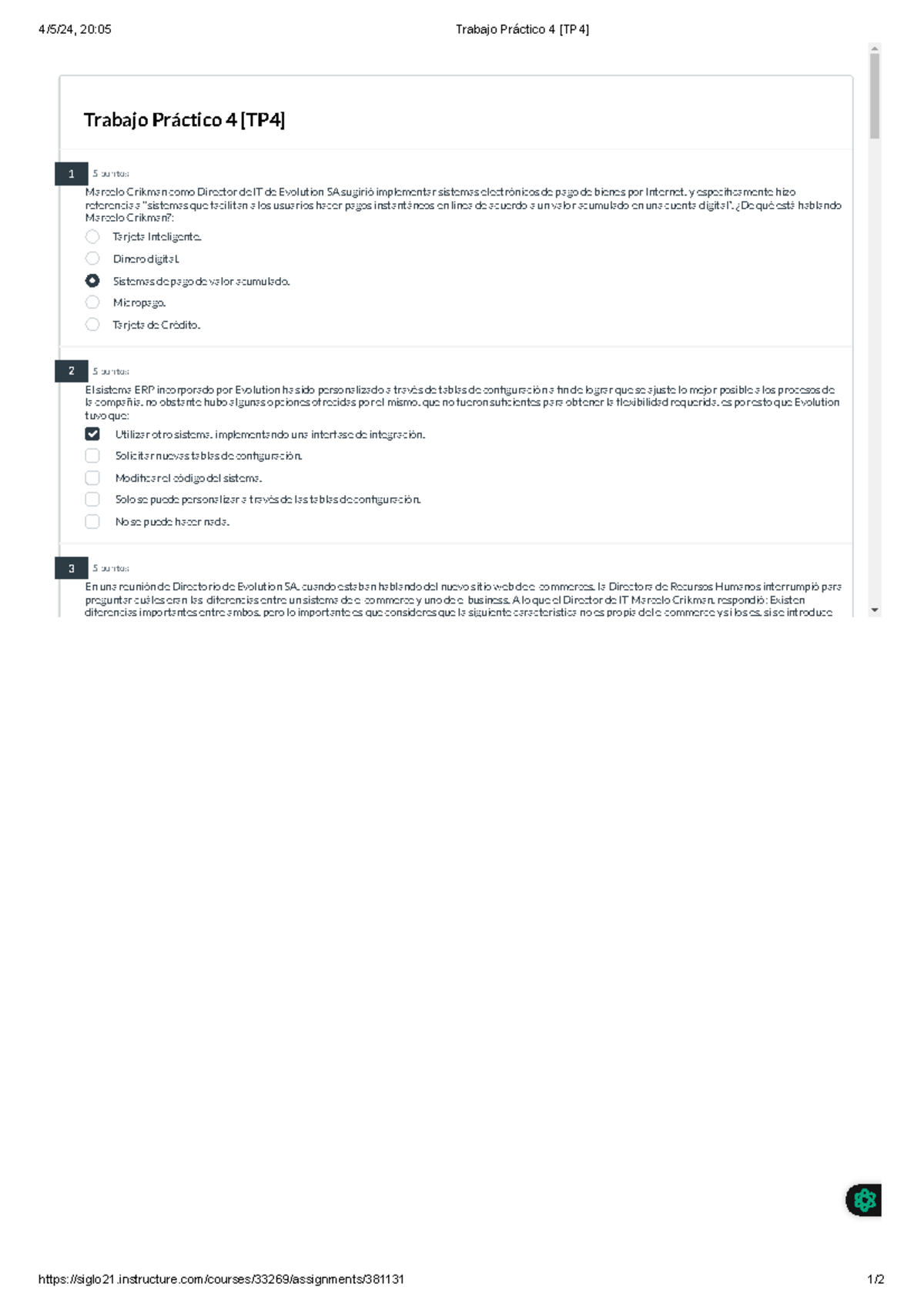 Sistemas de informacion 95% [TP4] - 5 puntos Marcelo Crikman como Director de IT de Evolution SA ...