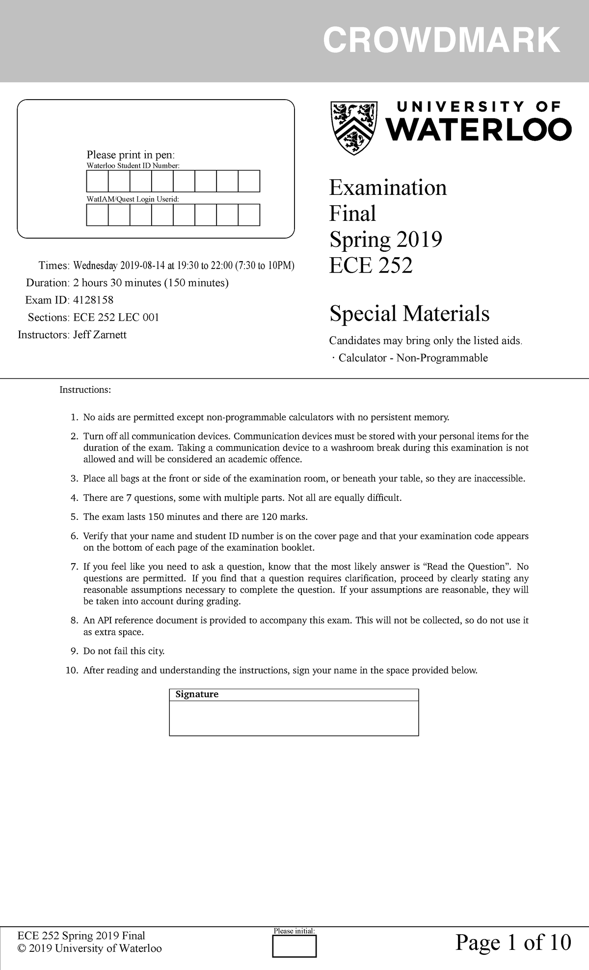 ECE 252 Spring 2019 Final - Instructions: 1. No aids are permitted ...