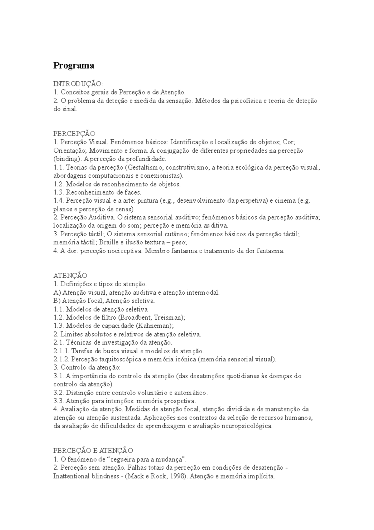PRogama Sigarra PPA - Programa INTRODUÇÃO: Conceitos gerais de Perceção ...