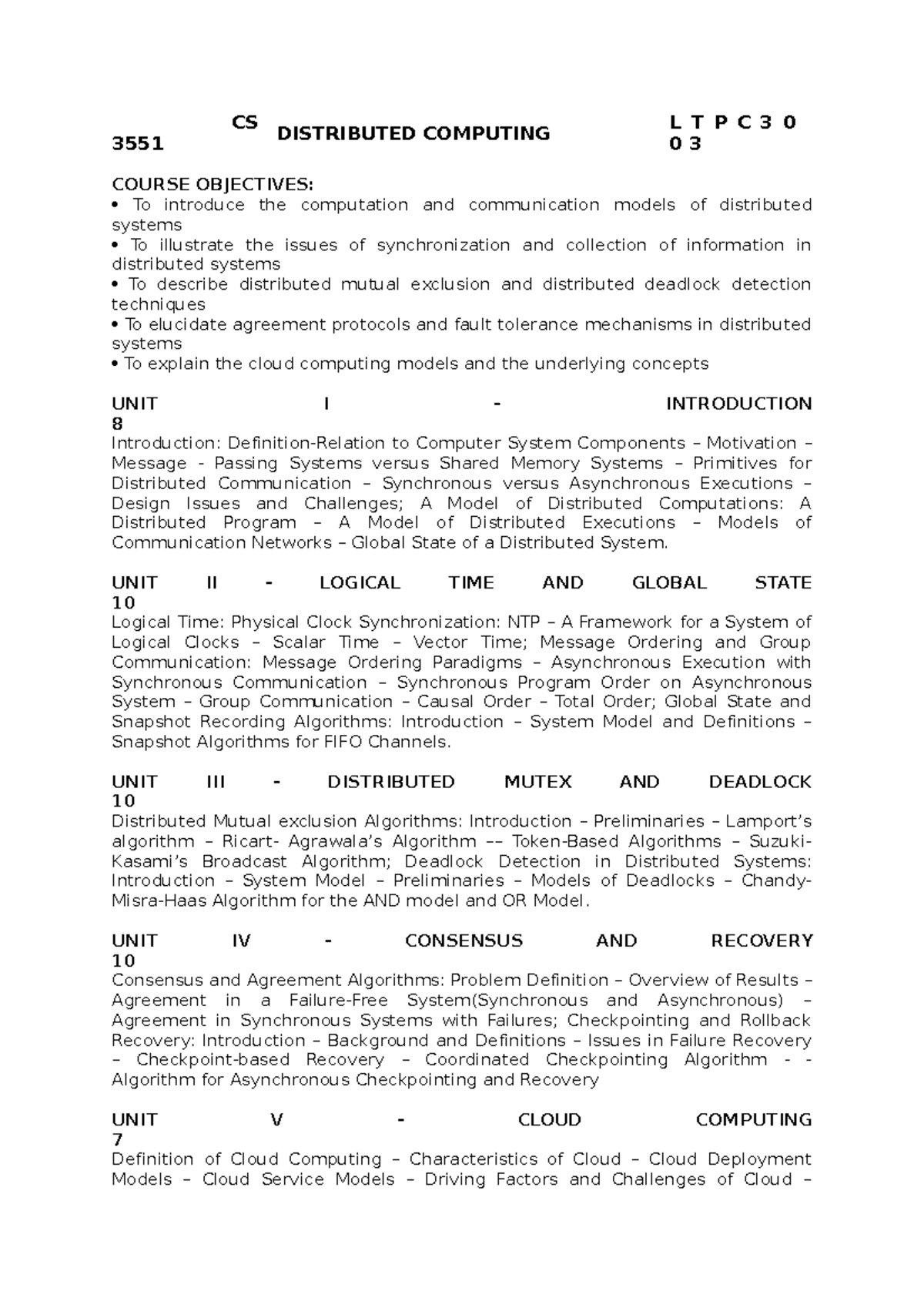 Syllabus - Syallabus - CS 3551 DISTRIBUTED COMPUTING L T P C 3 0 0 3 COURSE OBJECTIVES: To - Studocu
