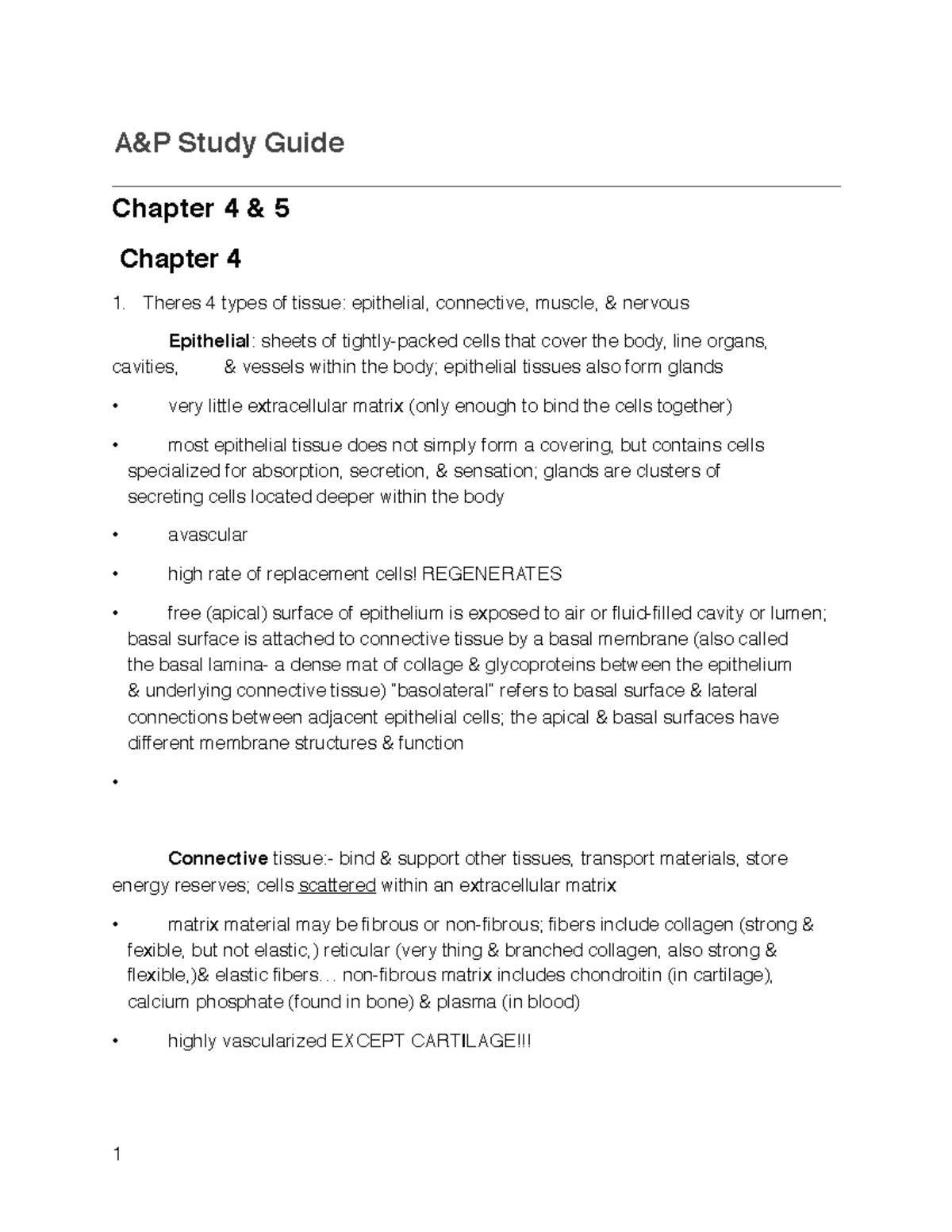 Ap notes - A&P Study Guide Chapter 4 & 5 Chapter 4 Theres 4 types of ...