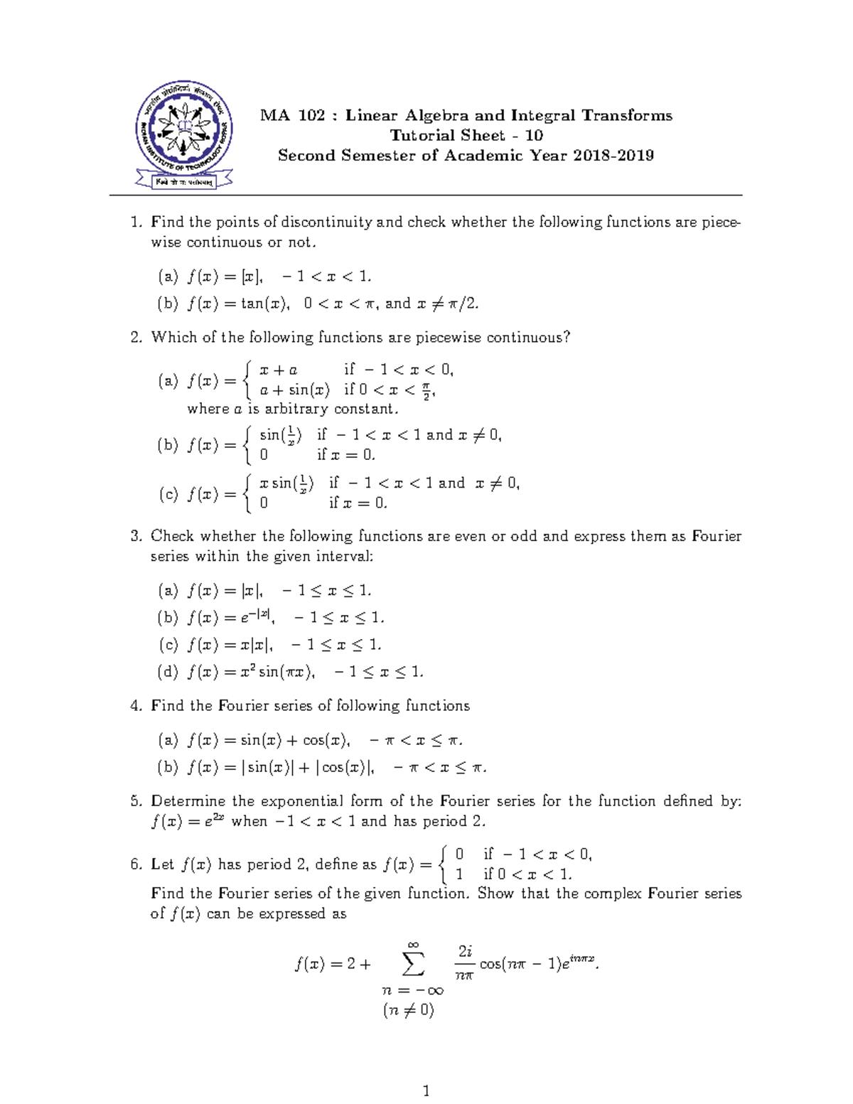 Tutorial-10 - assignment - MA 102 : Linear Algebra and Integral Transforms Tutorial Sheet - 10 ...
