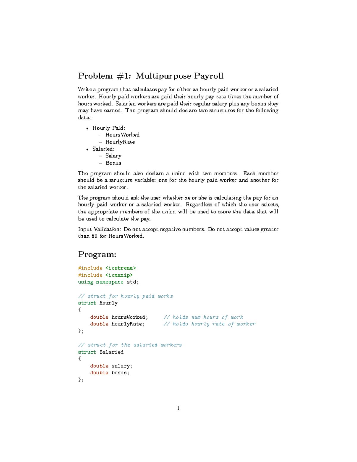 Midterm Exam Q1 C Problem 1 Multipurpose Payroll Write A Program That Calculates Pay For