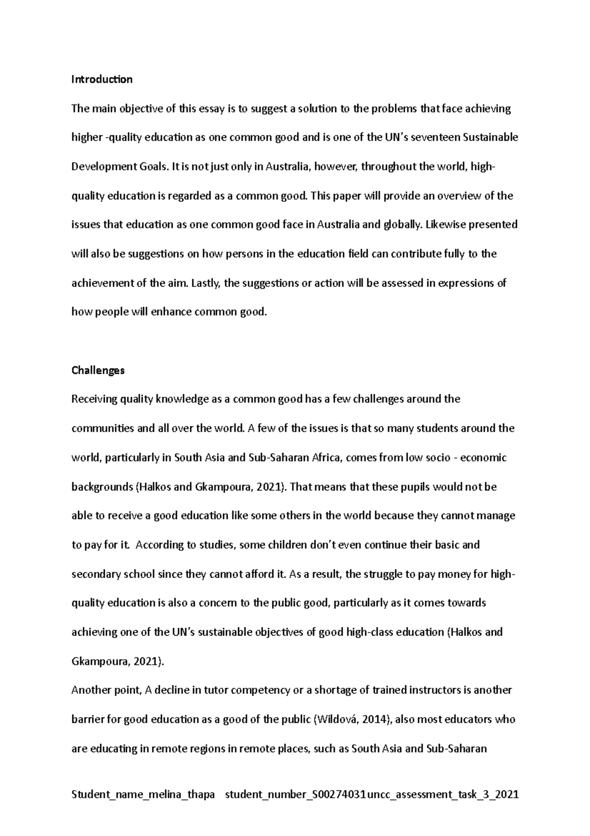 Quality education and knowledge - Introduction The main objective of ...