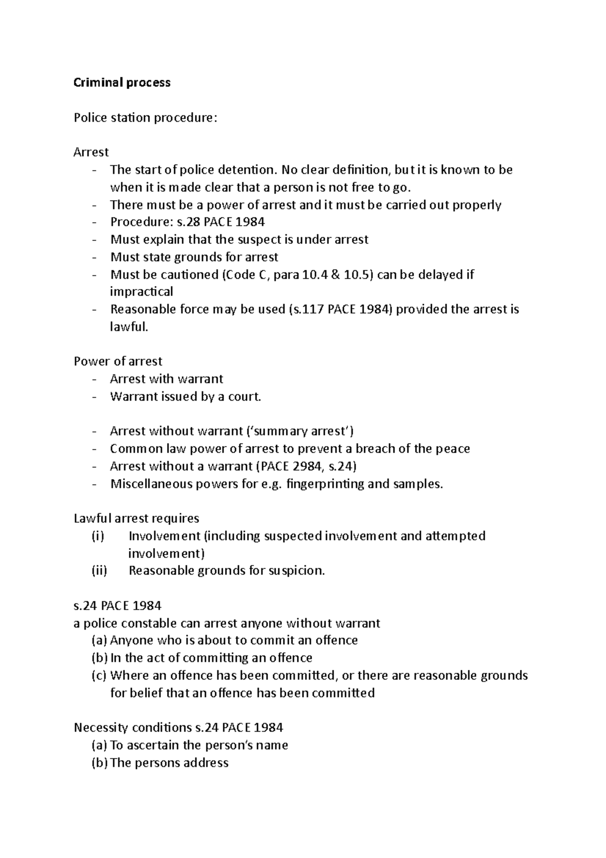 Lecture 1 - Criminal process Police station procedure: Arrest - The ...