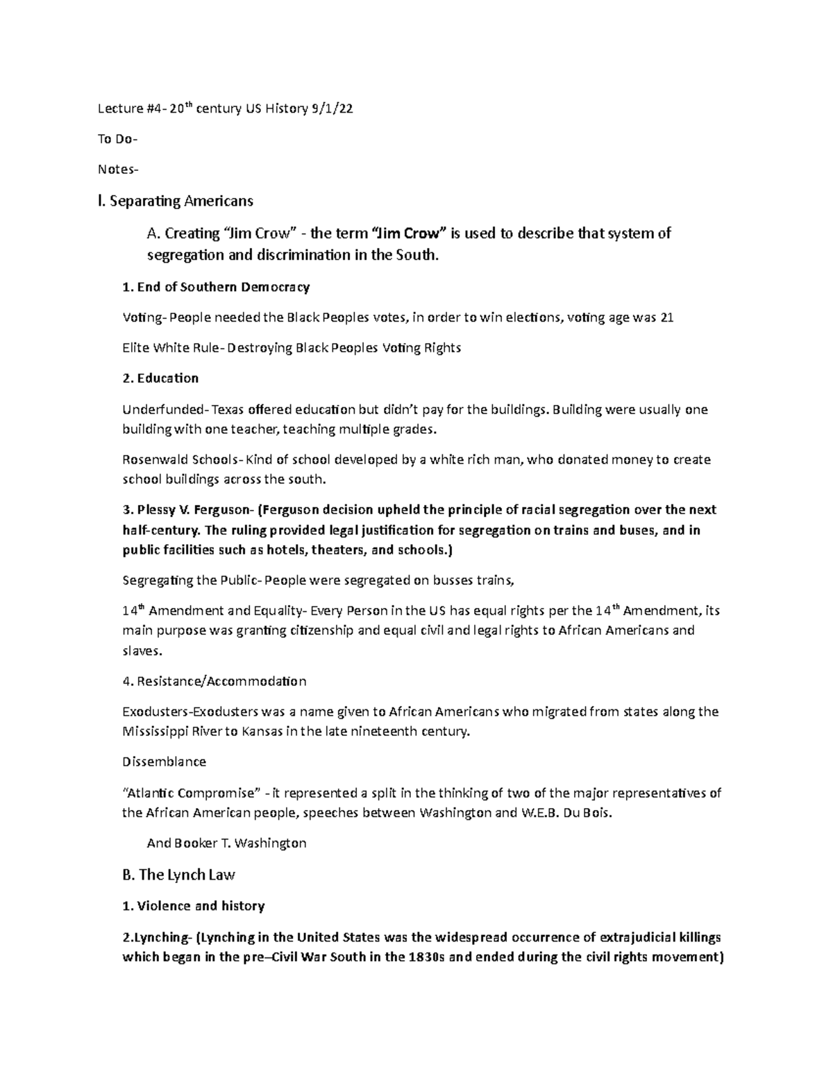 Lecture #4 - Notes from 4th class - Lecture #4- 20th century US History ...