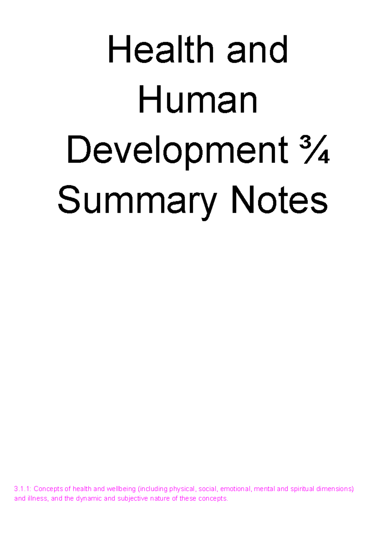 HHD Notes - Health and Human Development ¾ Summary Notes 3.1: Concepts ...