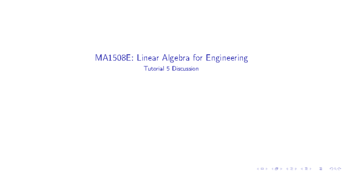 Tutorial 5 - ,m,nknnklnklkl - MA1508E: Linear Algebra for Engineering ...
