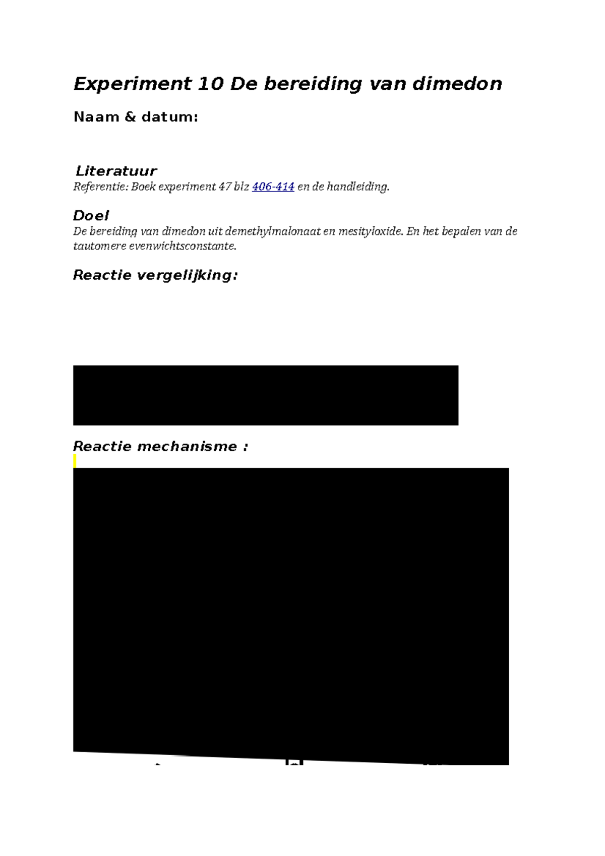Practicum - verslag experiment 10 de bereiding van dimedon - Experiment ...