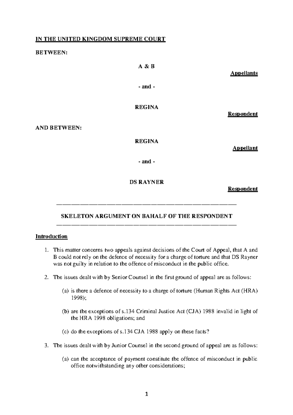Respondents skeleton argument - IN THE UNITED KINGDOM SUPREME COURT BETWEEN: A & B Appellants ...