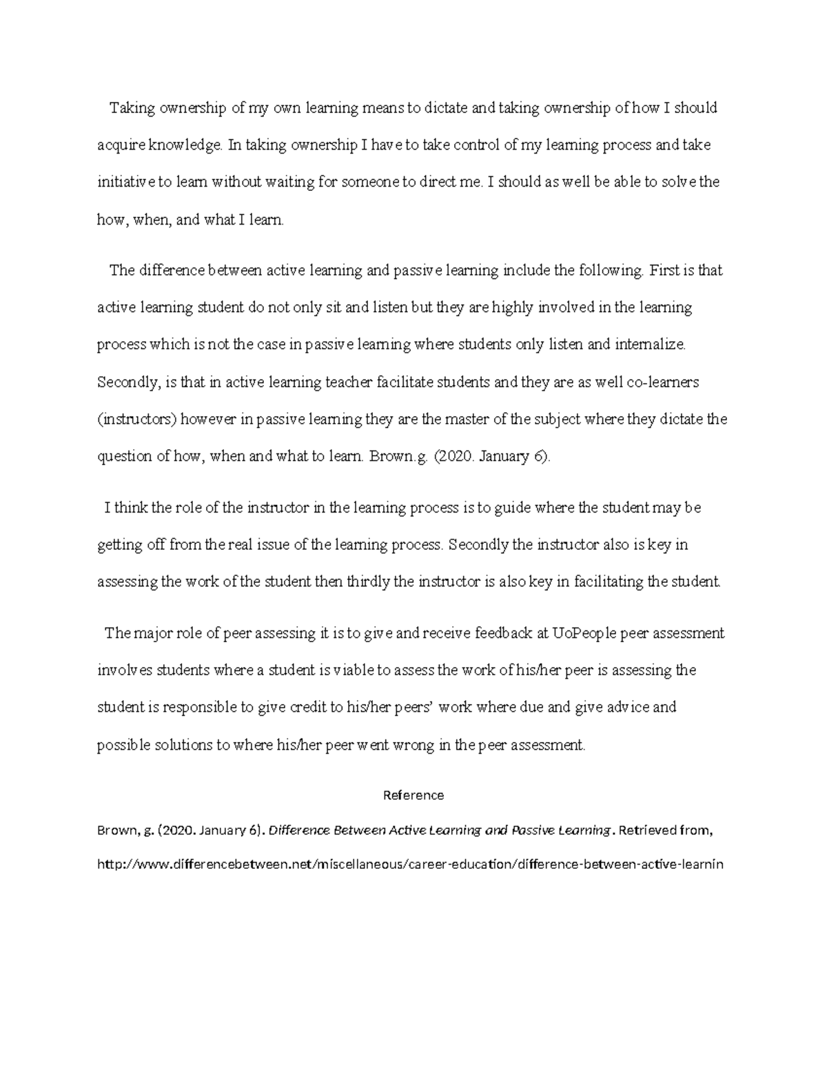 Taking ownership of my own learning means to dictate and taking ...