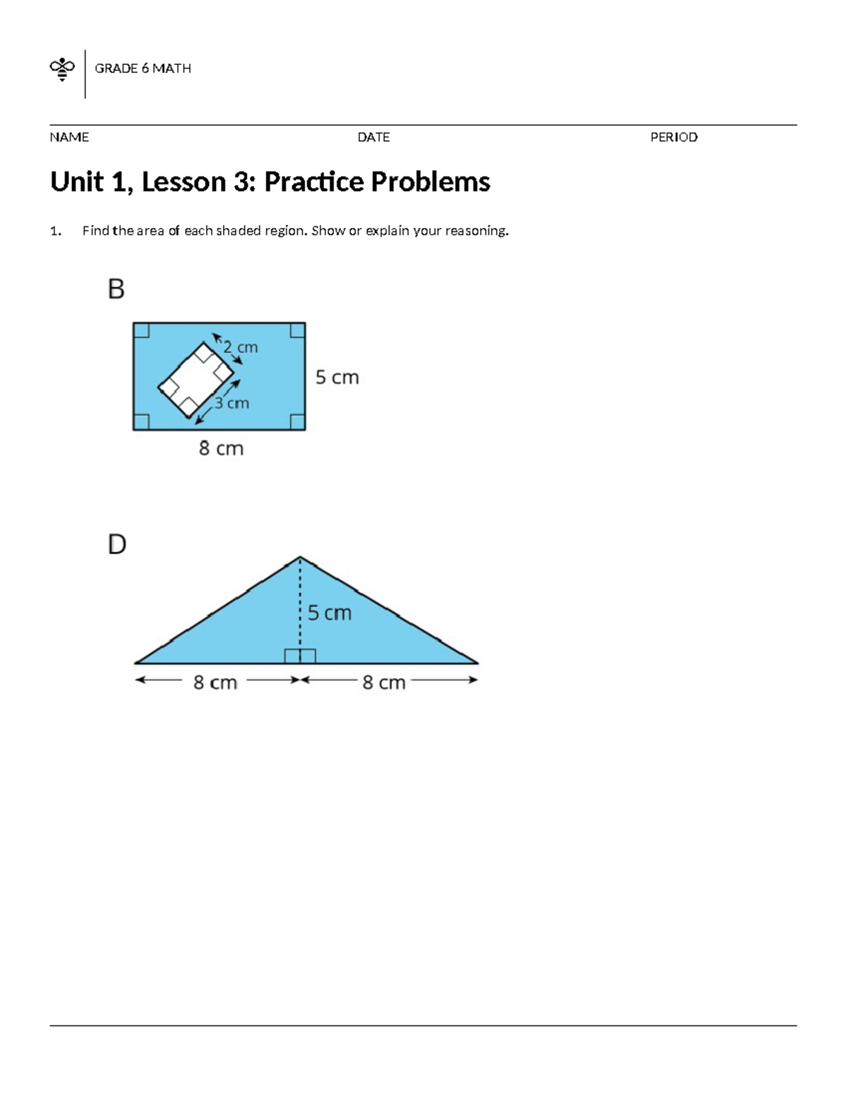 Gr6 Unit 1 Lesson 3 Practice Problems - GRADE 6 MATH NAME DATE PERIOD ...
