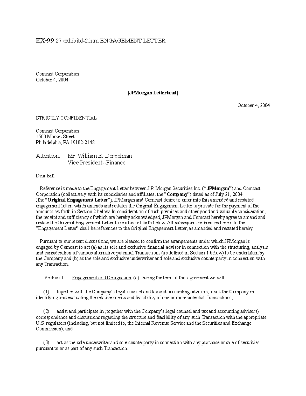 EXQA - practice - EX-99 27 exhibitd-2 ENGAGEMENT LETTER Comcast ...