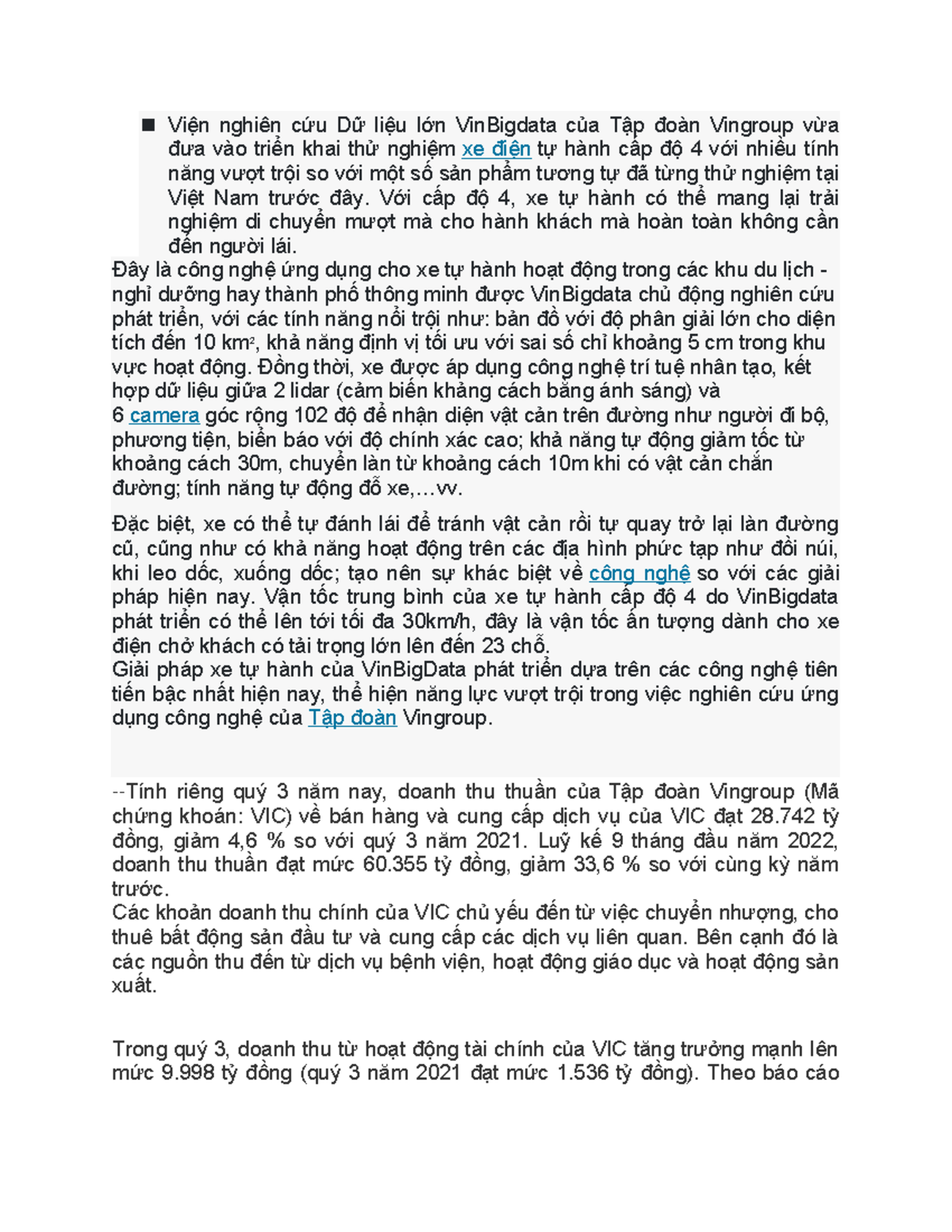 Viện nghiên cứu Dữ liệu lớn Vin Bigdata của Tập đoàn Vingroup vừa đưa ...