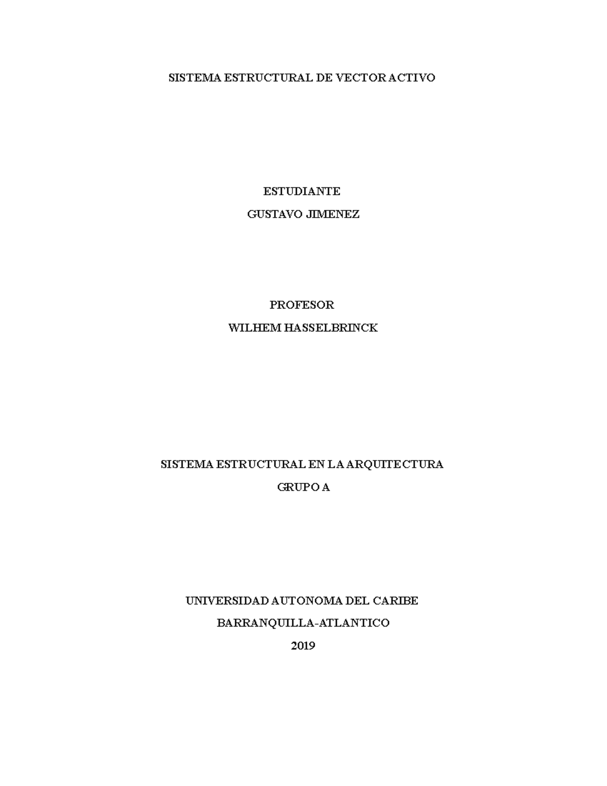 Sistema Estructural DE Vector Activo - SISTEMA ESTRUCTURAL DE VECTOR ...