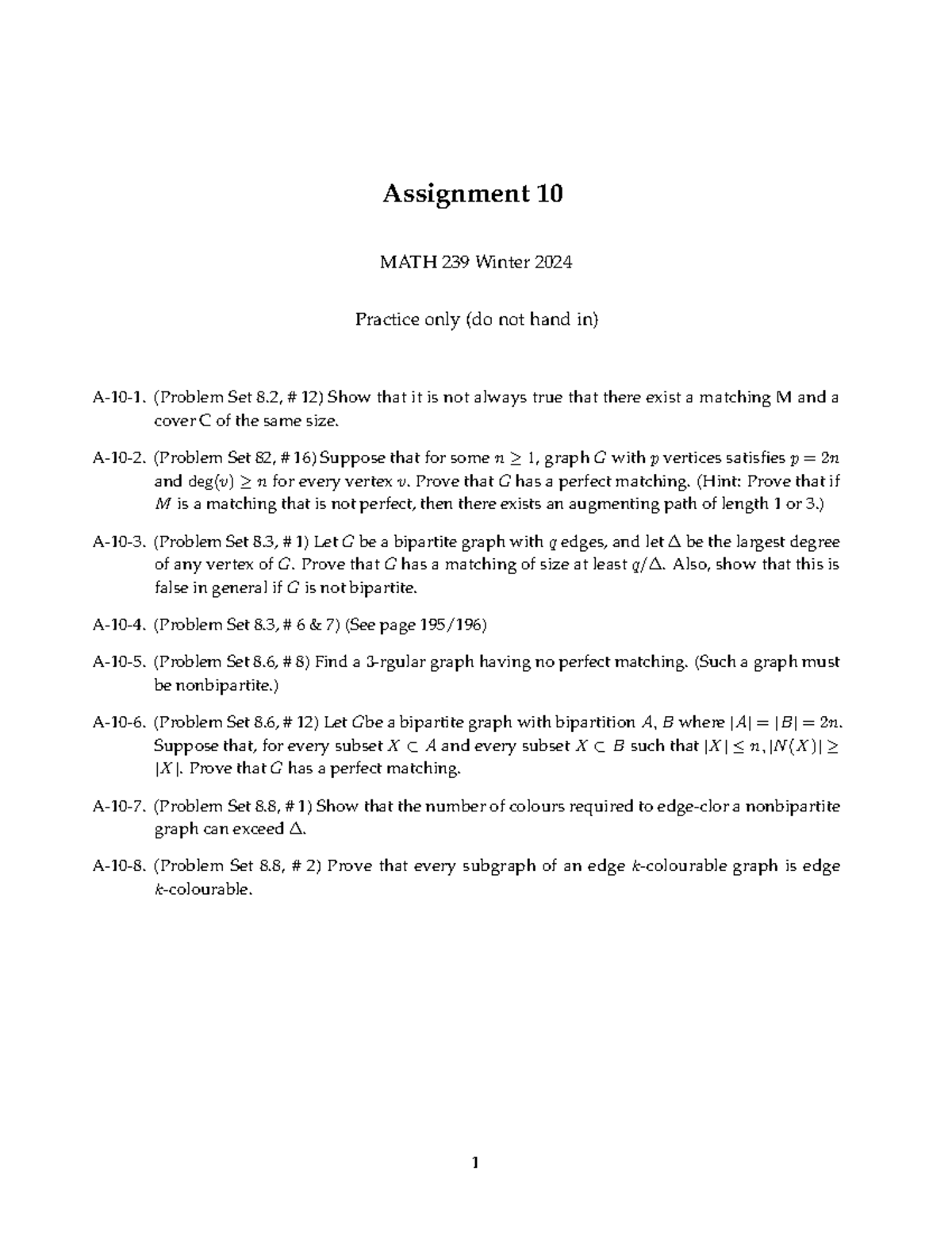A10 - assignment - Assignment 10 MATH 239 Winter 2024 Practice only (do not hand in) A-10-1 ...