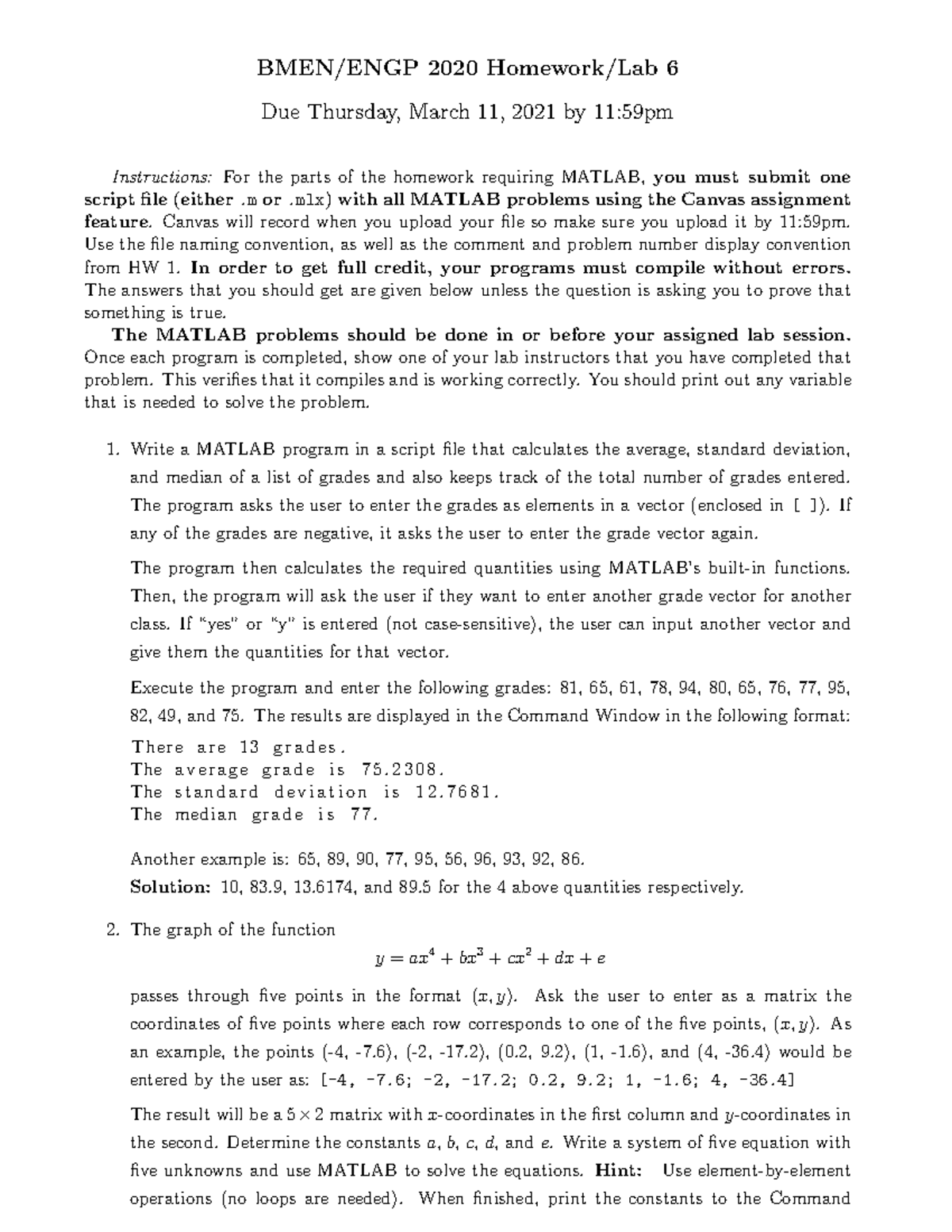 Homework 6 - BMEN/ENGP 2020 Homework/Lab 6 Due Thursday, March 11, 2021 by 11:59pm Instructions ...