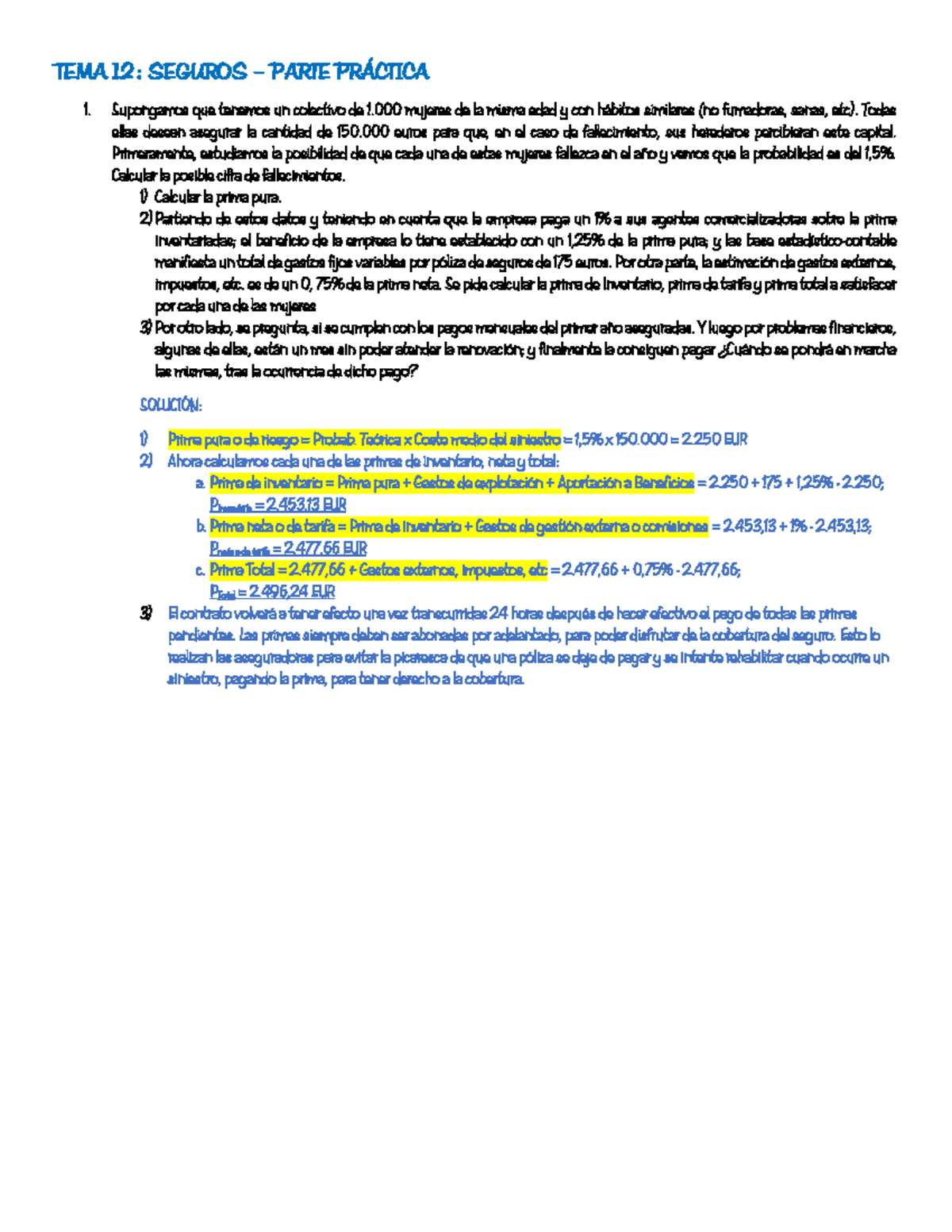 Examen Práctico - Seguros TEMA 12 - TEMA 12 : SEGUROS – PARTE PRÁCTICA ...