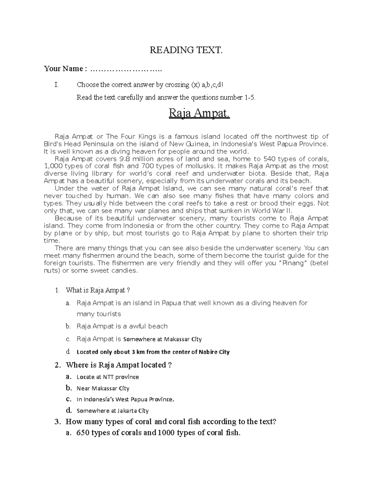 Reading TEXT - Refleksi teks - READING TEXT. Your Name : .......................... I. Choose ...