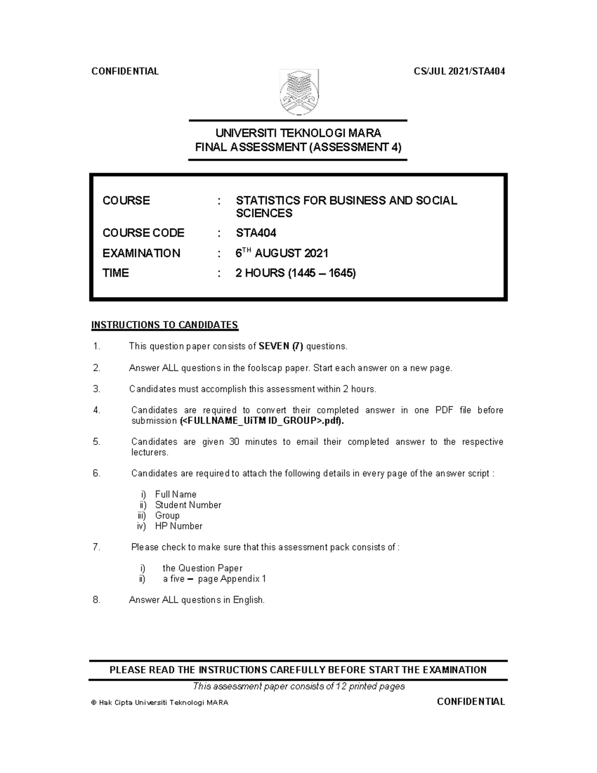 STA404 tutorial questions, pdf version - UNIVERSITI TEKNOLOGI MARA FINAL ASSESSMENT (ASSESSMENT ...