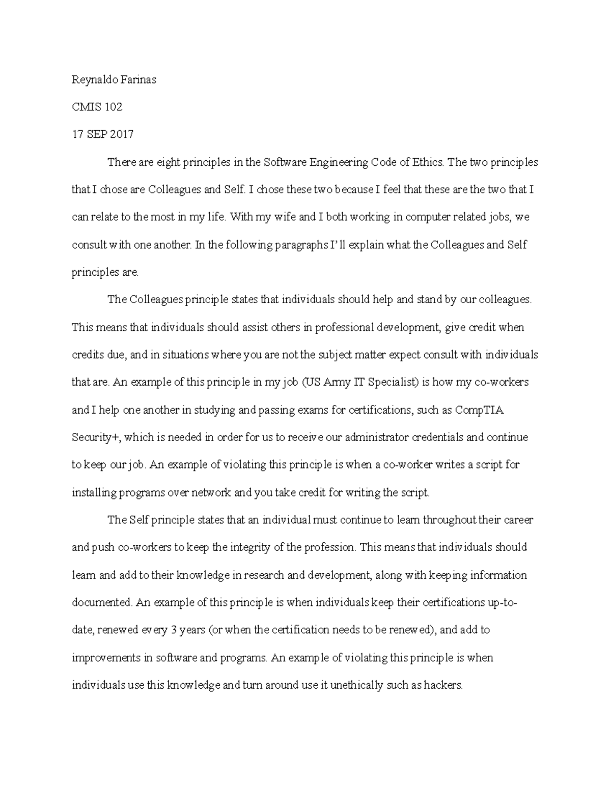 CMIS 102 Homework wk1 - Reynaldo Farinas CMIS 102 17 SEP 2017 There are ... CMIS 102 Homework wk1 - Reynaldo Farinas CMIS 102 17 SEP 2017 There are ...
