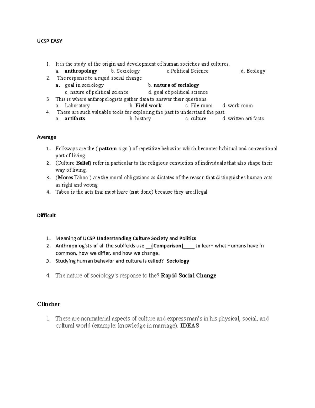 UCSP- Olympiad - Quiz - UCSP EASY 1. It is the study of the origin and ...