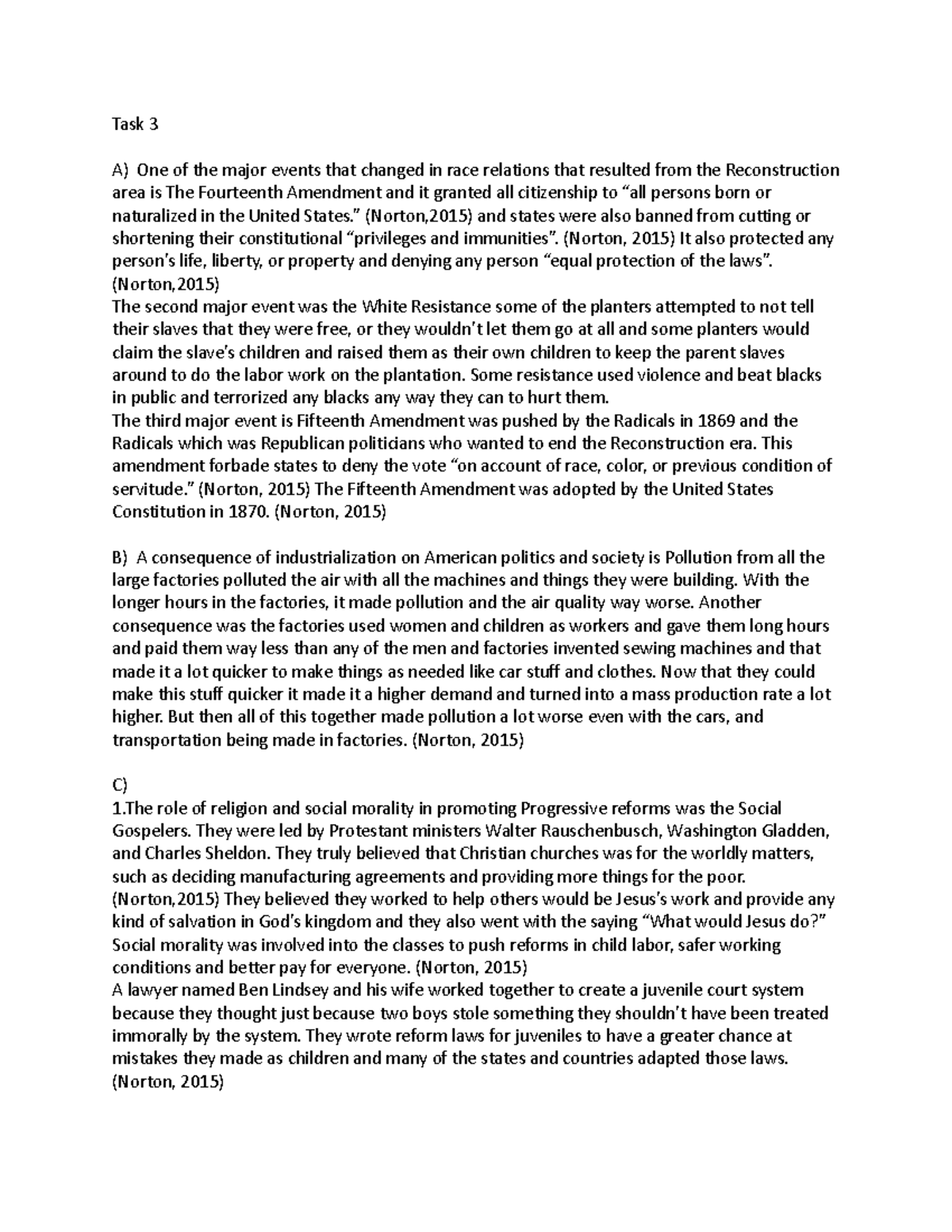 Task 3 C121 - Assignment - Task 3 A) One of the major events that ...