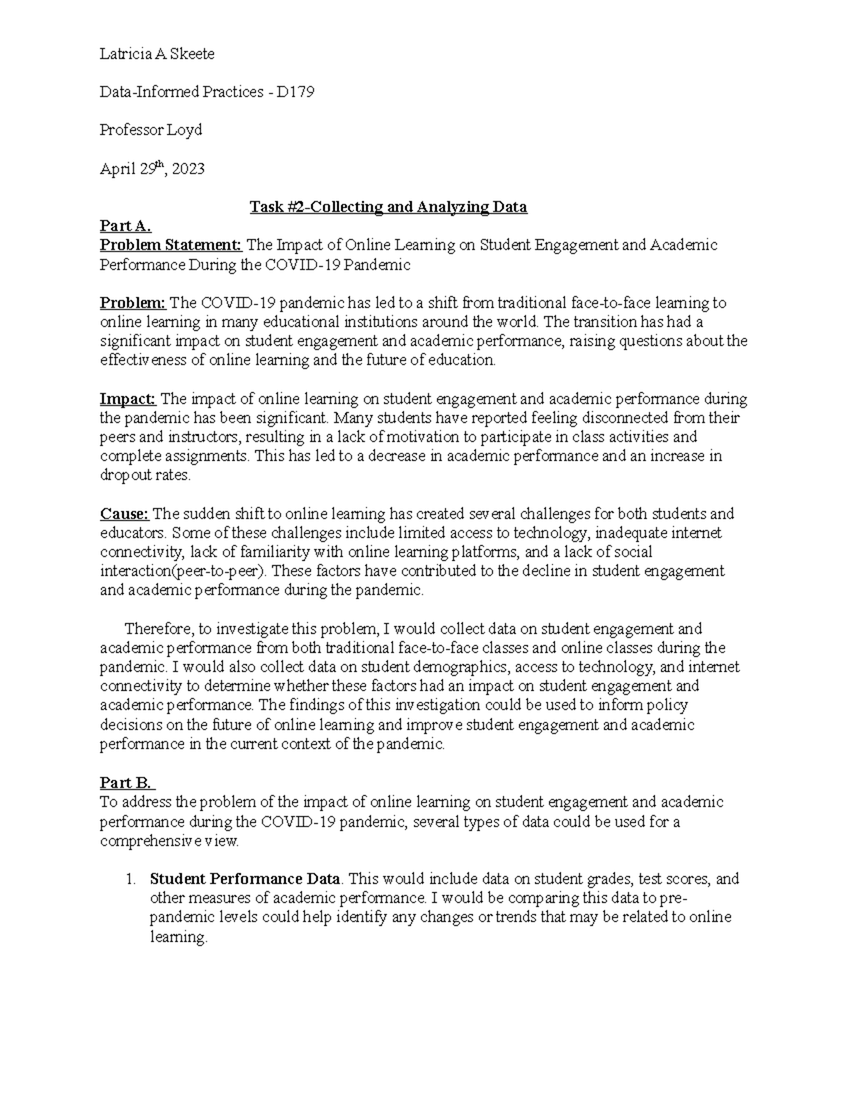 D179-Task 2 - N/A - Latricia A Skeete Data-Informed Practices - D Professor Loyd April 29th ...