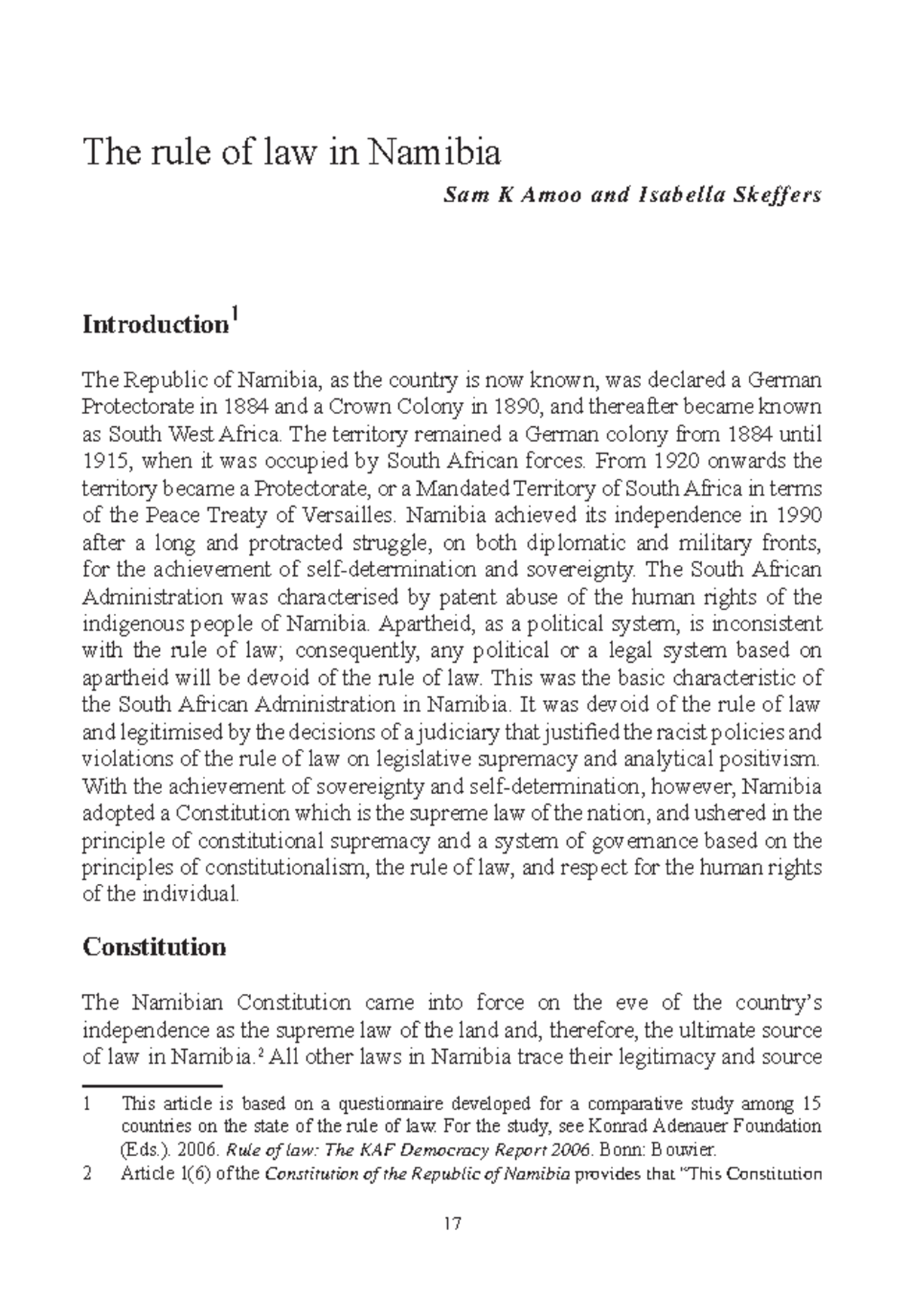 The rule of law in Namibia. Explains the principle of the rule of law ...