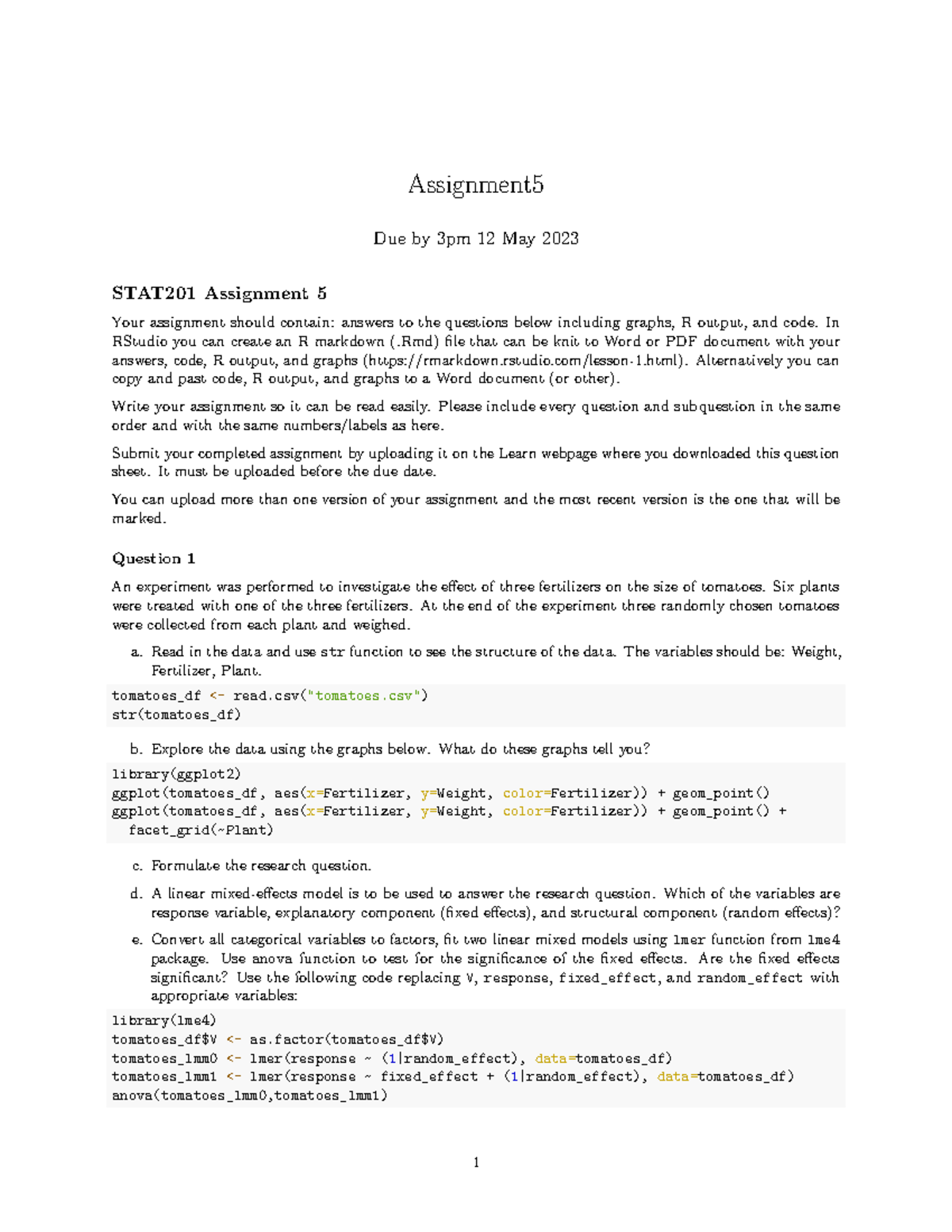 Assignment 5 - In RStudio you can create an R markdown (.Rmd) file that can be knit to Word or ...